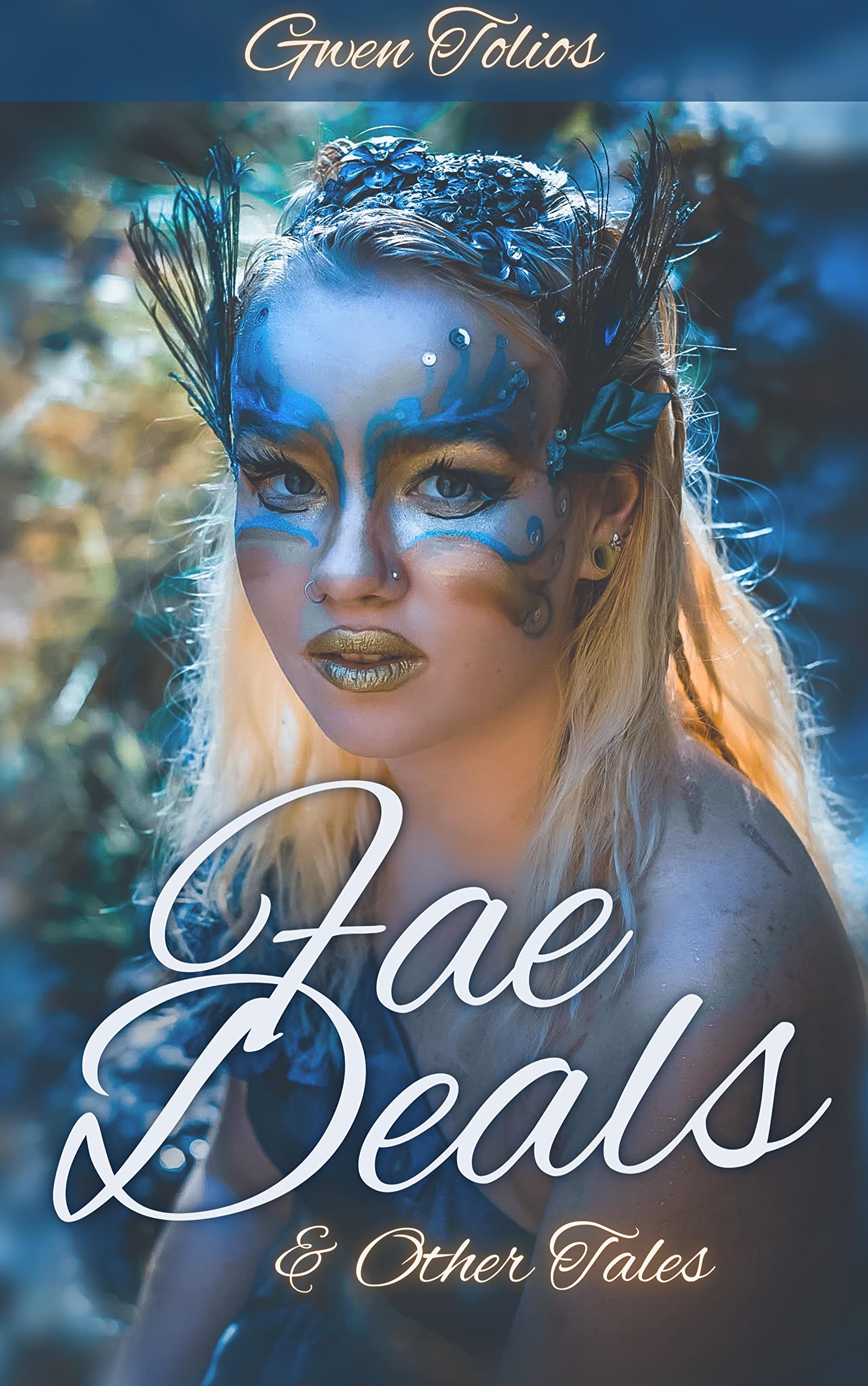 Fae Deals & Other Tales: A fantasy short story collection by Gwen ...