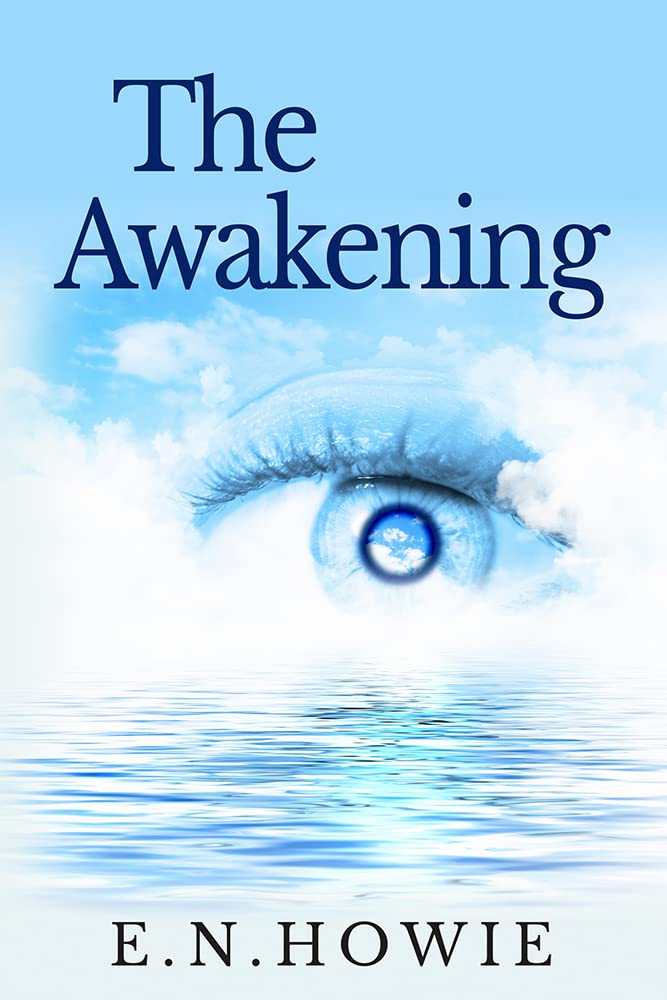 The Awakening by Eugene Howie | Goodreads
