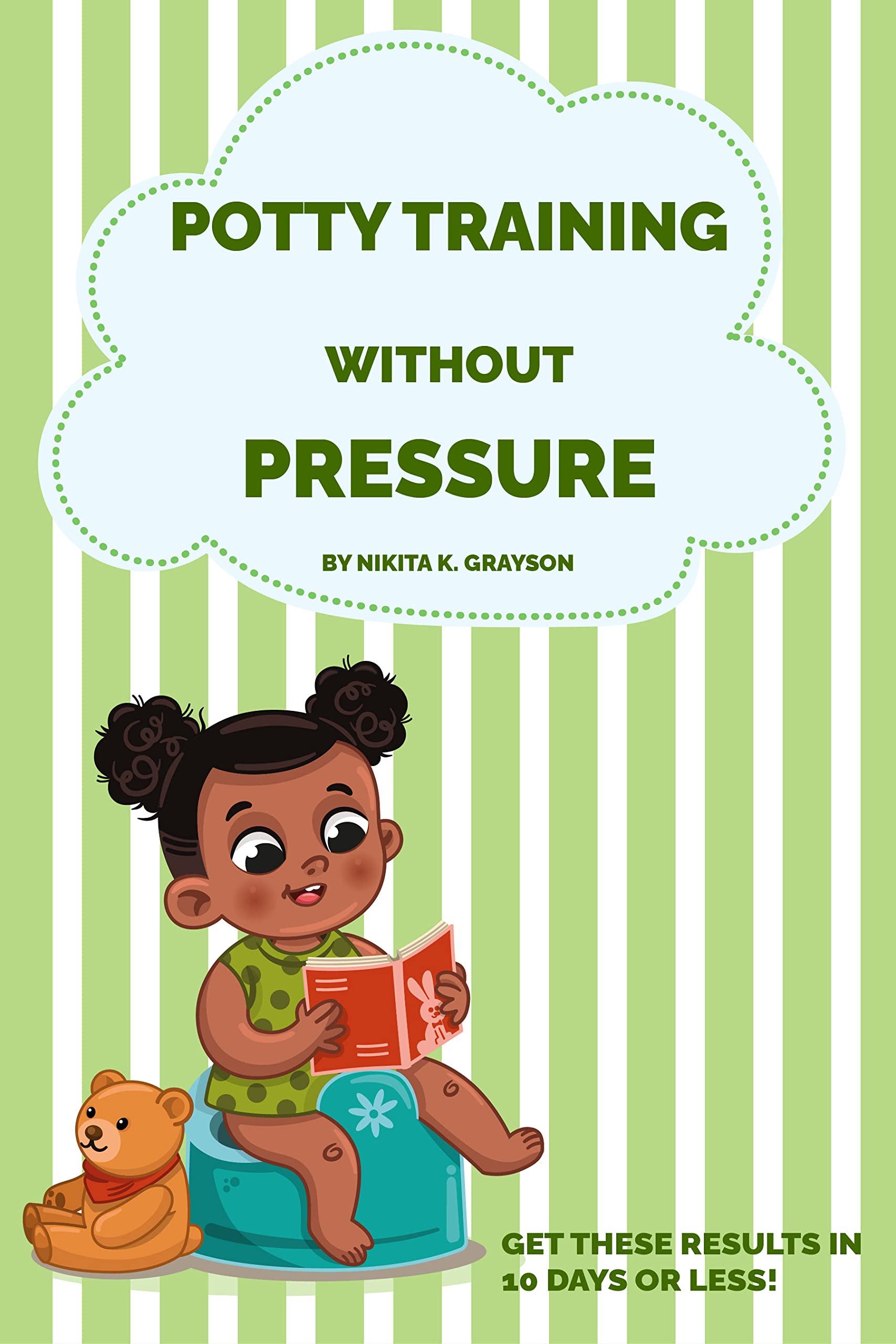 Potty Training Without Pressure by Nikita Grayson | Goodreads