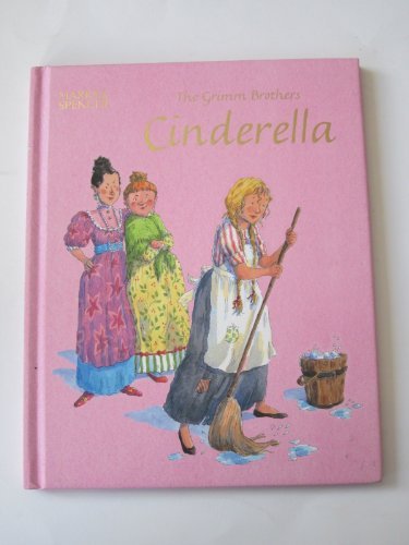 THE GRIMM BROTHERS CINDERELLA by Anna Leplar Brothers & Randall Grimm ...