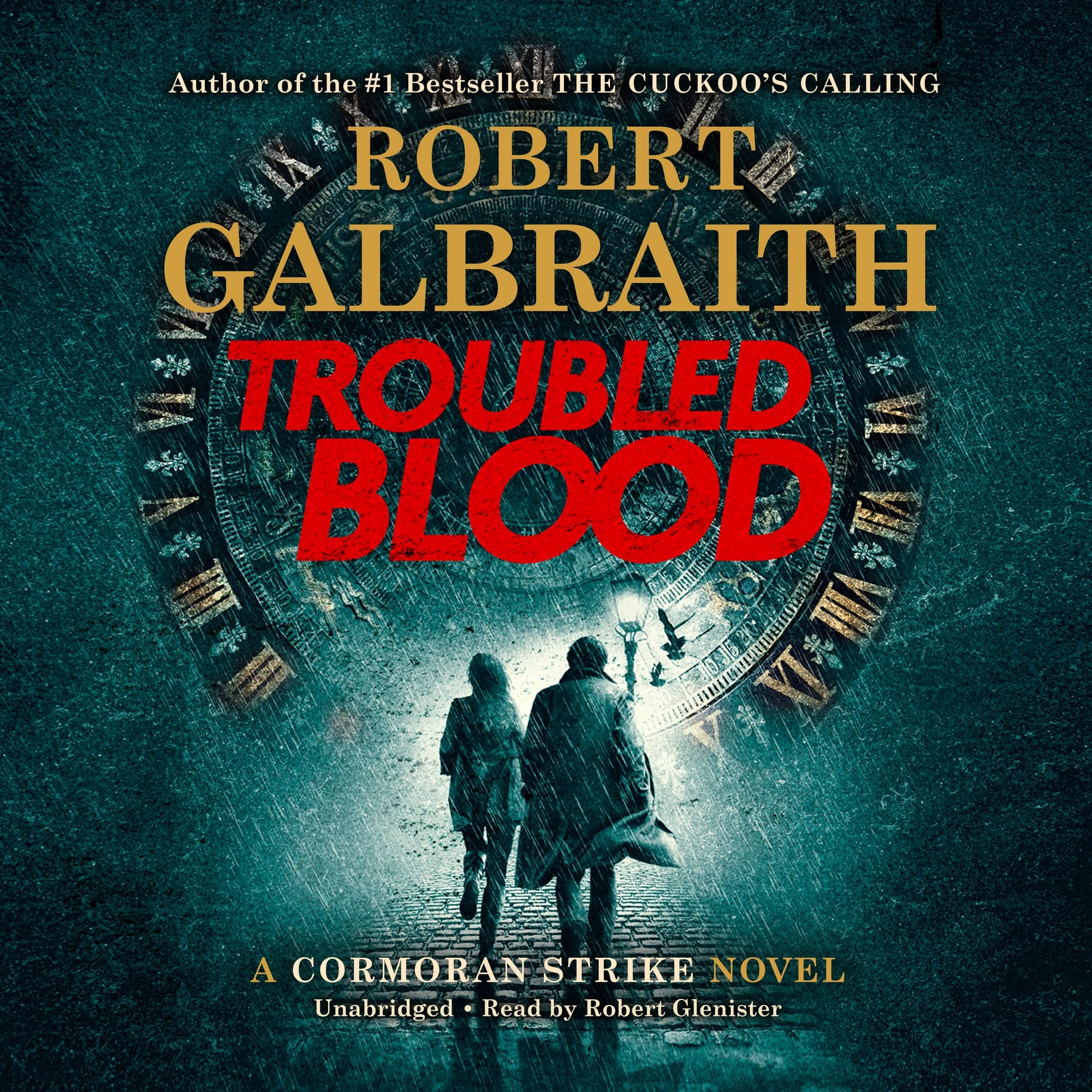 Troubled Blood (Cormoran Strike) by Robert Galbraith | Goodreads