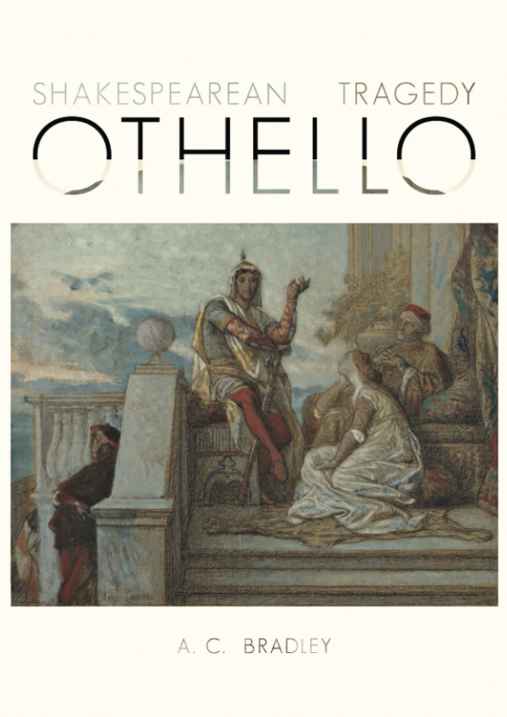 Shakespearean Tragedy Othello: The Substance of Shakespearean Tragedy / Construction in ...