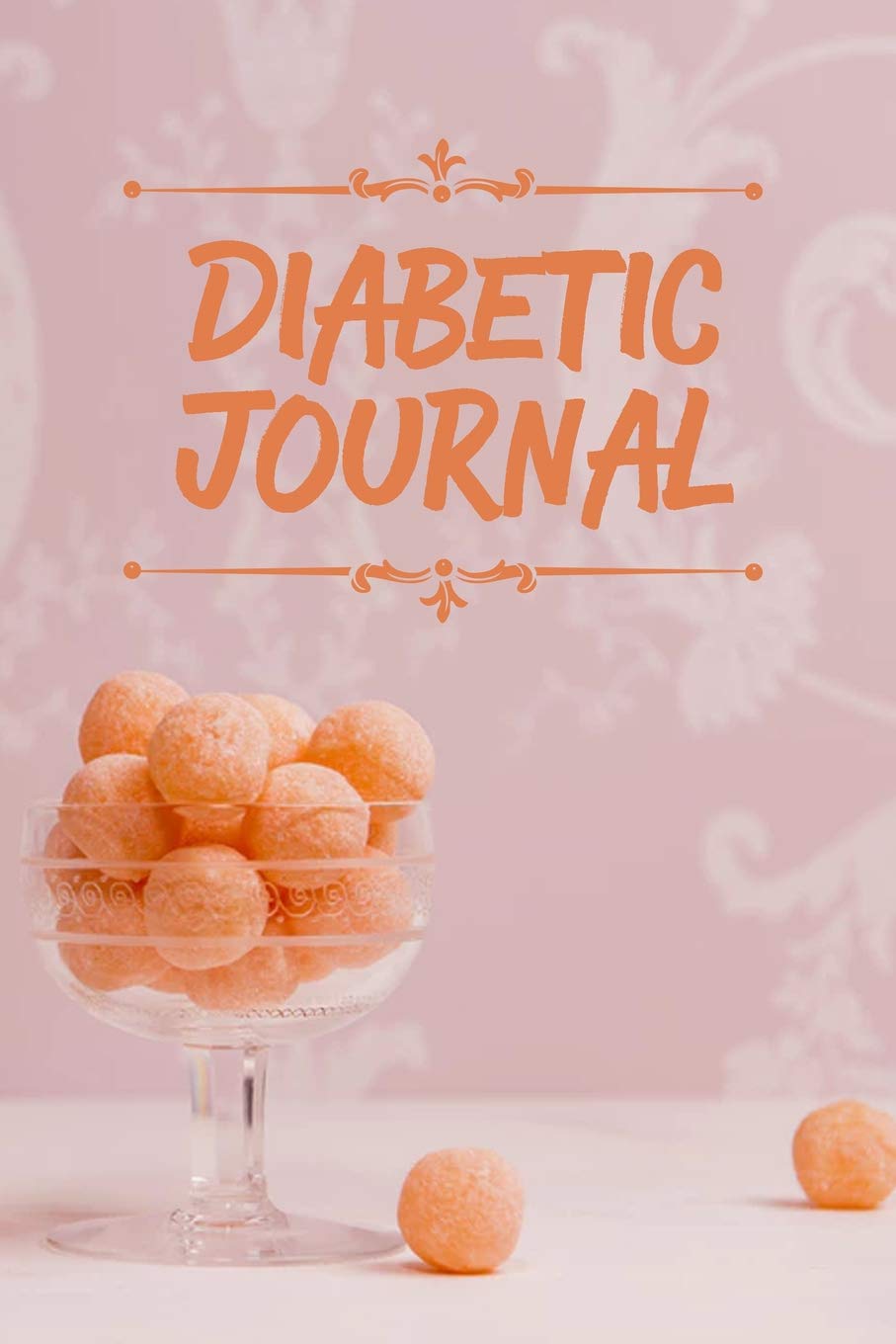 Diabetic Journal: A Daily Aid Planner and Health Journal for Diabeties ...