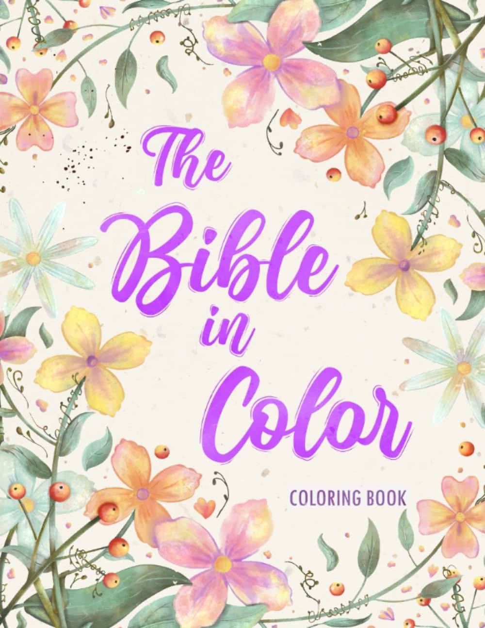 The Bible in Color: A Bible Verse Coloring Book for Adults & Teens by ...