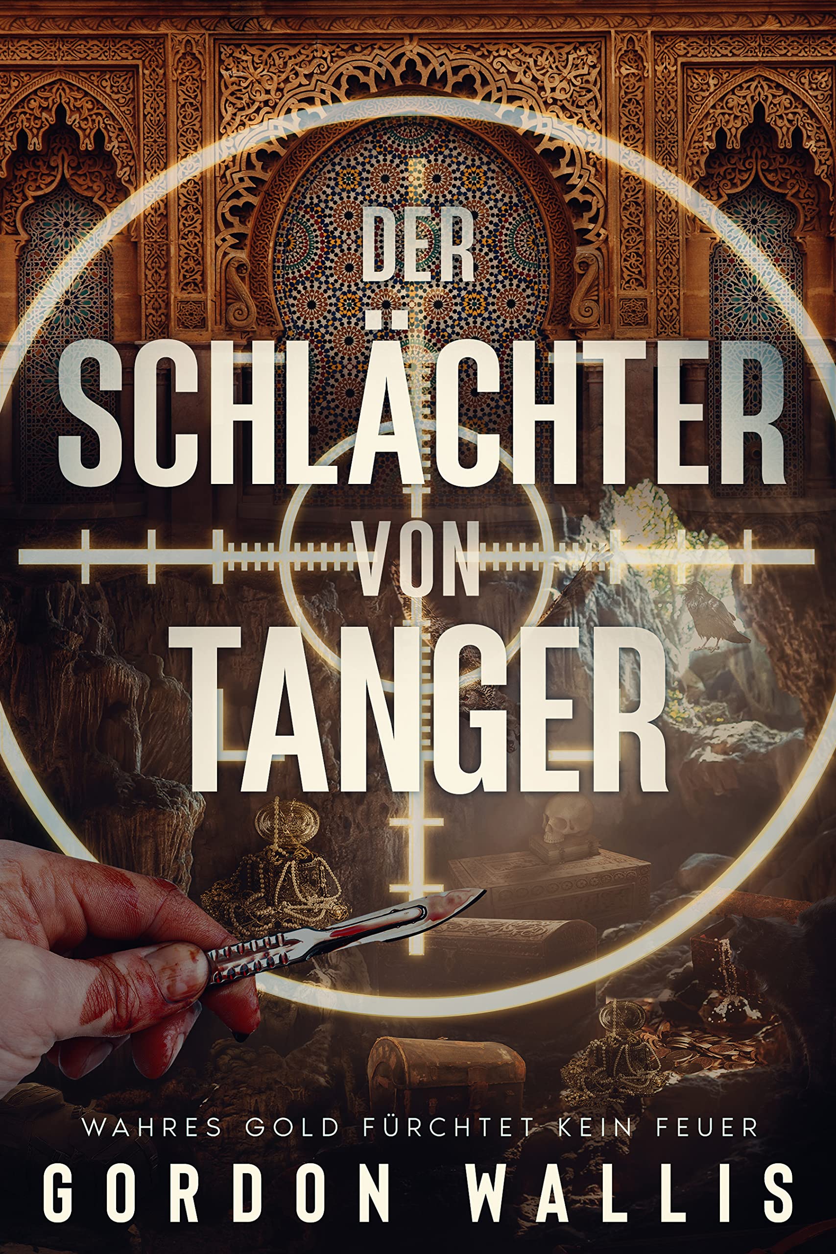 Der Schlächter von Tanger (Jason-Green-Reihe) by Gordon Wallis | Goodreads