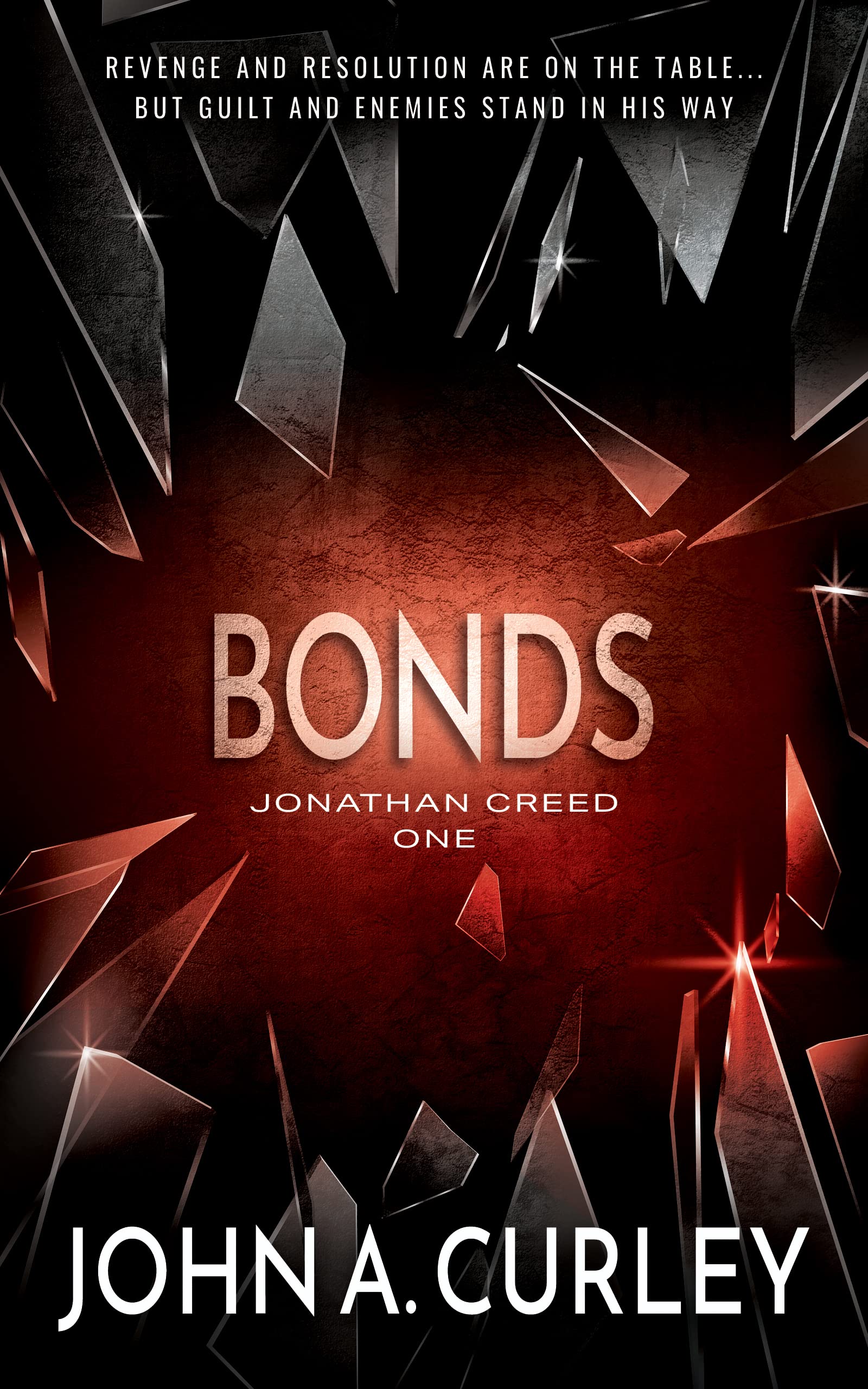 Bonds: A Private Detective Mystery Series by John A. Curley | Goodreads