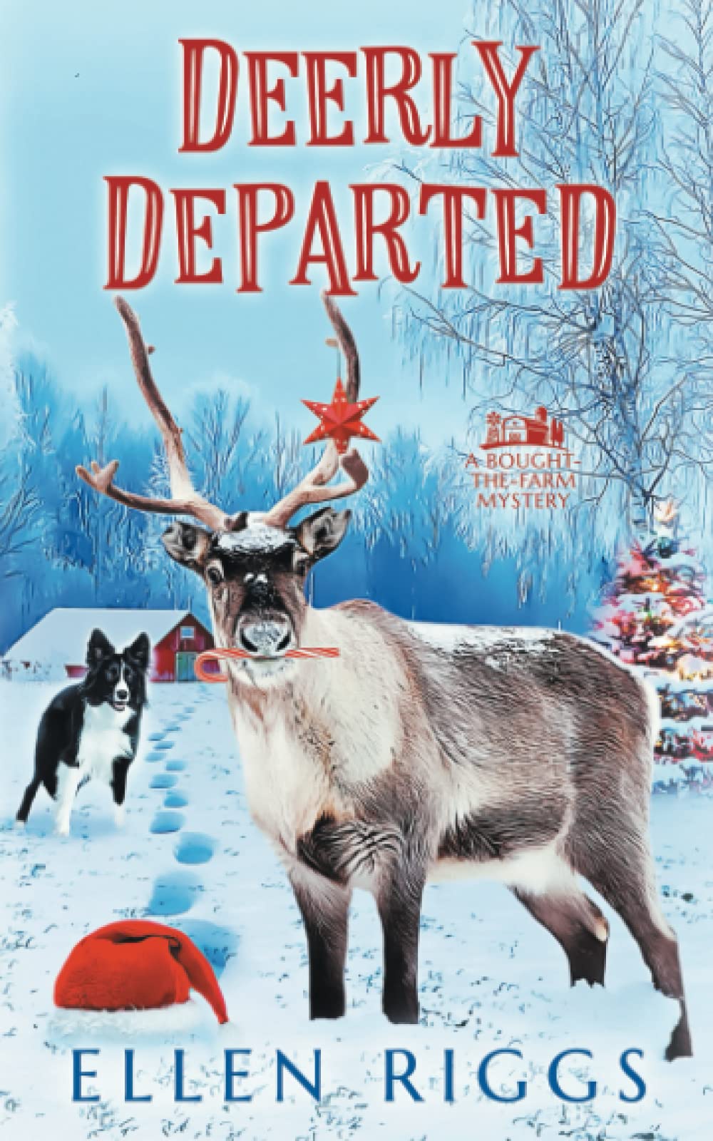 Deerly Departed by Ellen Riggs | Goodreads