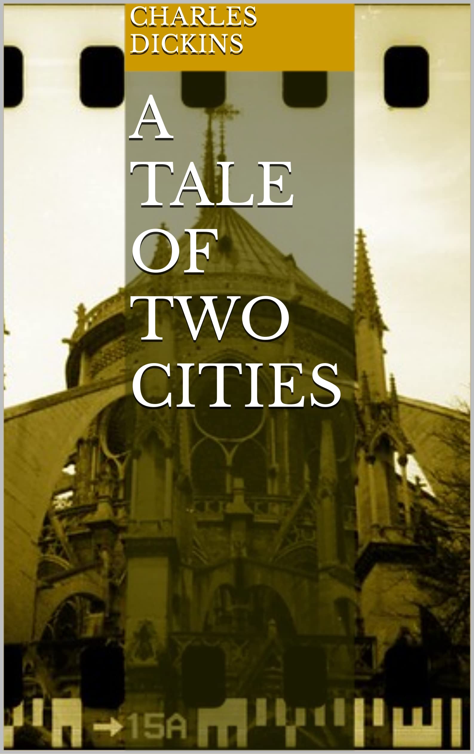 A Tale of Two Cities by Charles Dickins | Goodreads