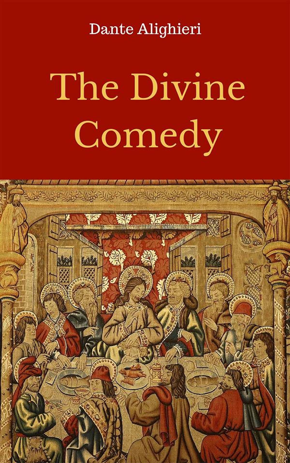 The Divine Comedy: Dante Alighieri (Poetry, Classics, Literature) [With ...