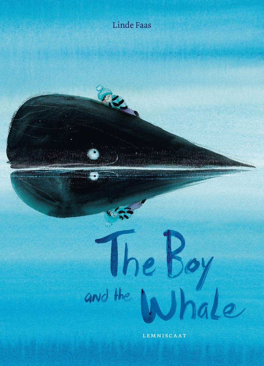 The Boy and the Whale /anglais by FAAS LINDE | Goodreads