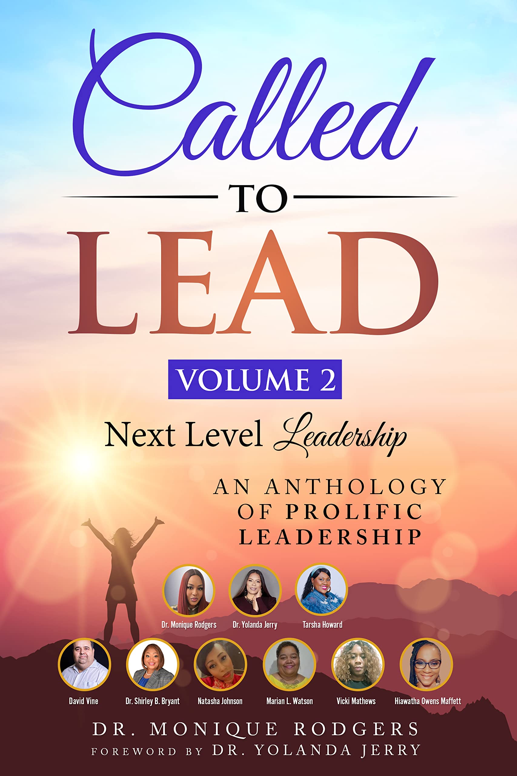 Called to Lead : Volume 2 by Monique Rodgers | Goodreads