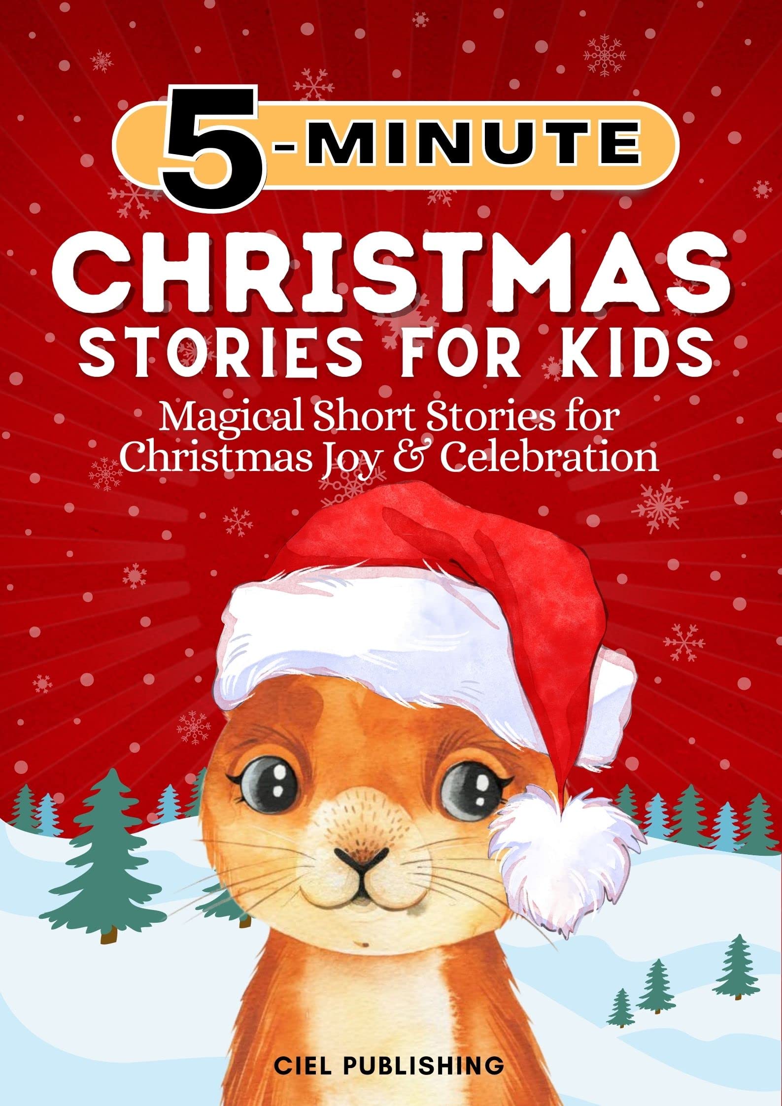 5 Minute Christmas Stories for Kids: Magical Short Stories for ...