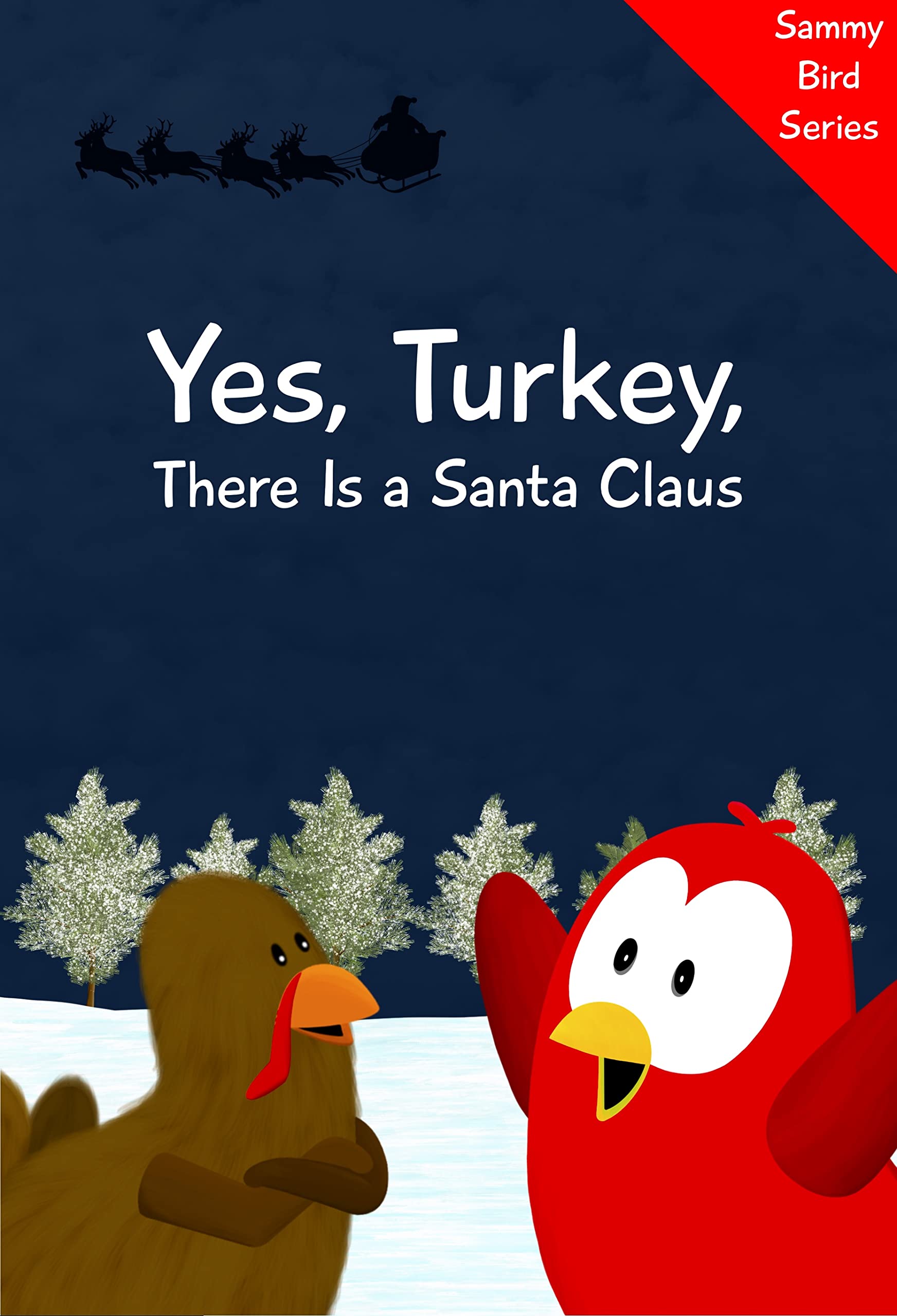 Yes, Turkey, There Is a Santa Claus (Sammy Bird) by V. Moua | Goodreads