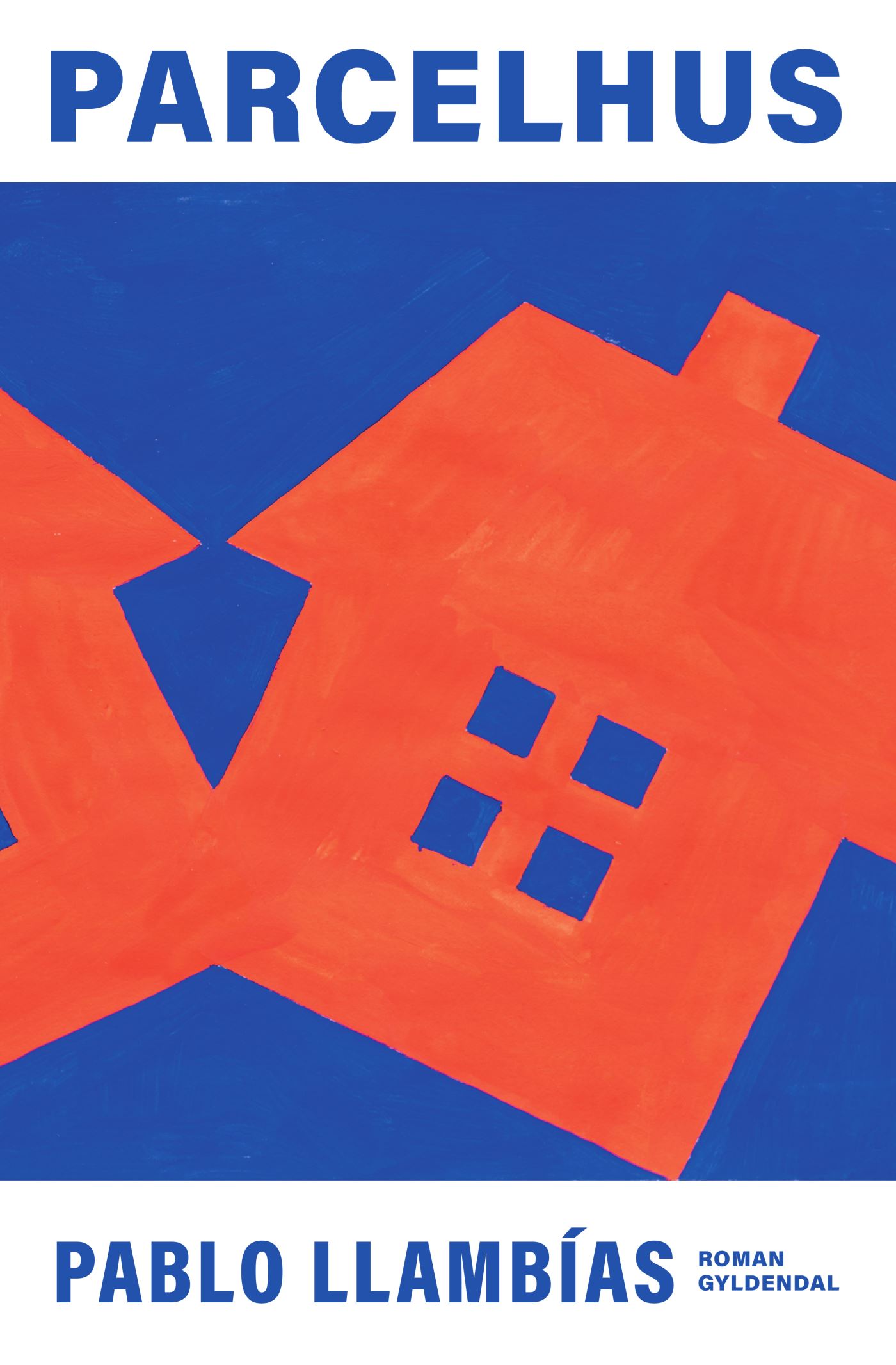 Parcelhus by Pablo Llambias | Goodreads