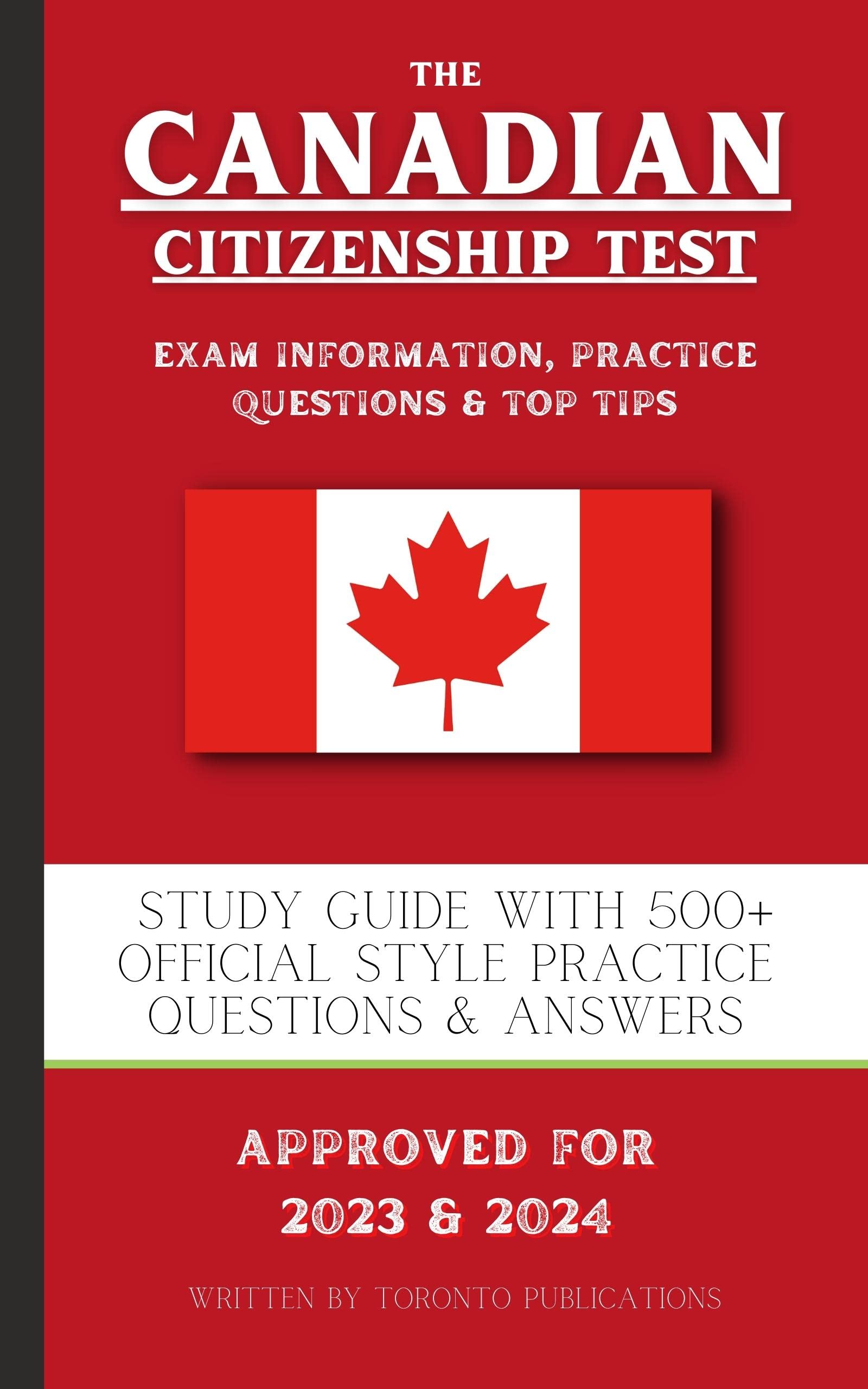 The Canadian Citizenship Test: Study Guide with 500+ Official Style ...