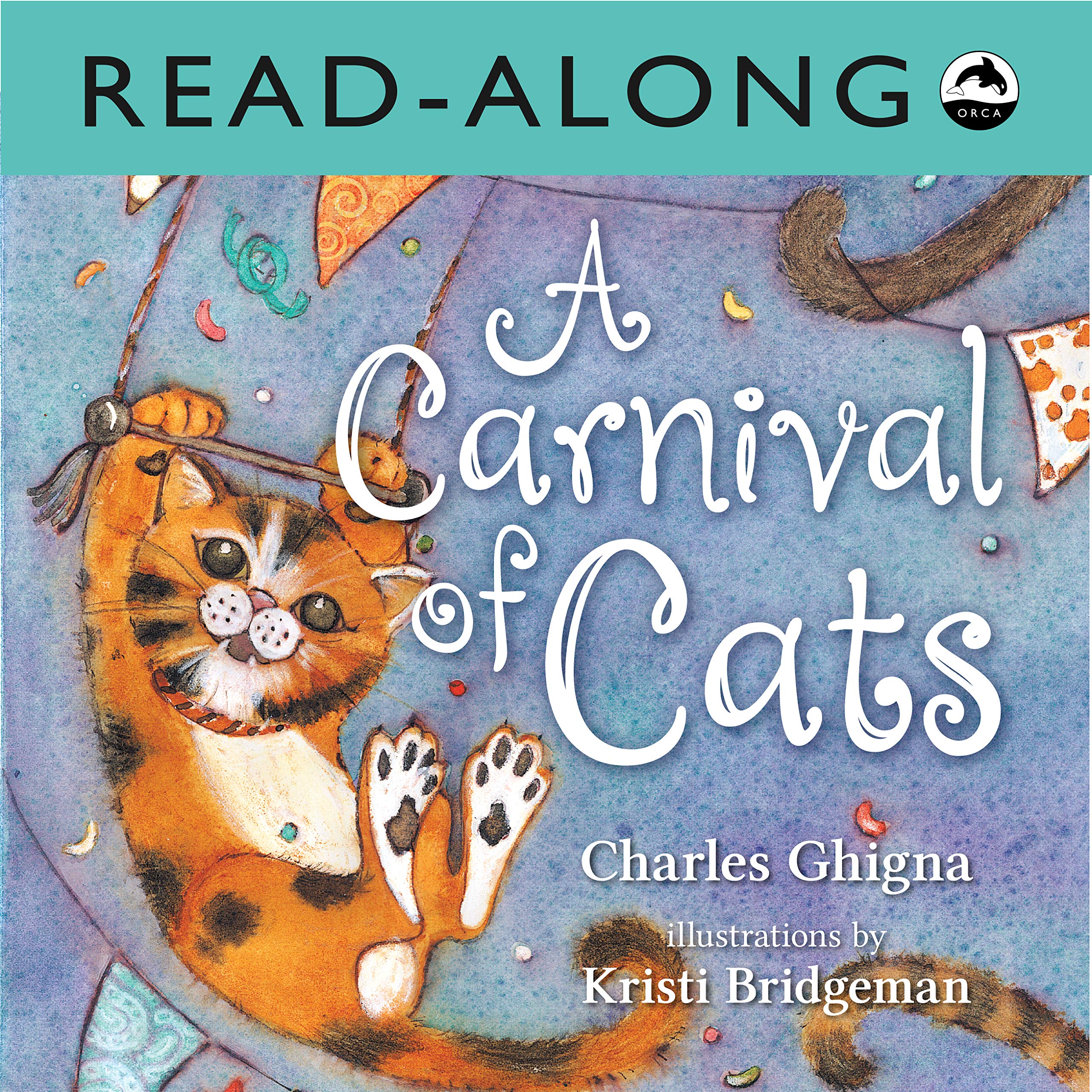 A Carnival of Cats Read-Along by Charles Ghigna | Goodreads