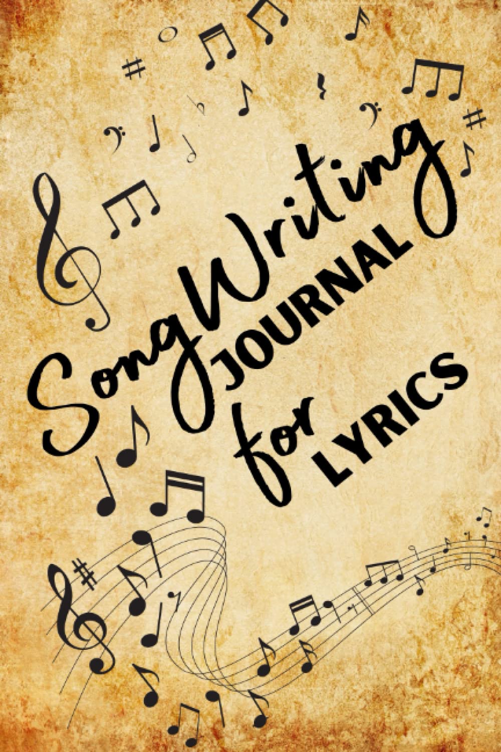 Songwriting Journal For Lyrics: Lyric Notebook To Write In, 120 Blank ...