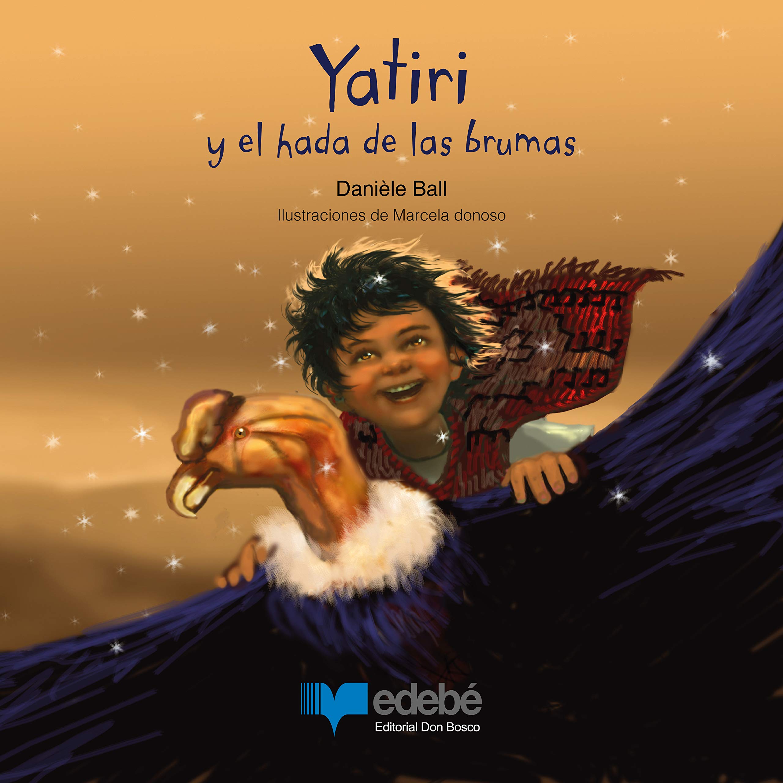 Yatiri y el hadas de las brumas (Spanish Edition) by Danièle Ball ...