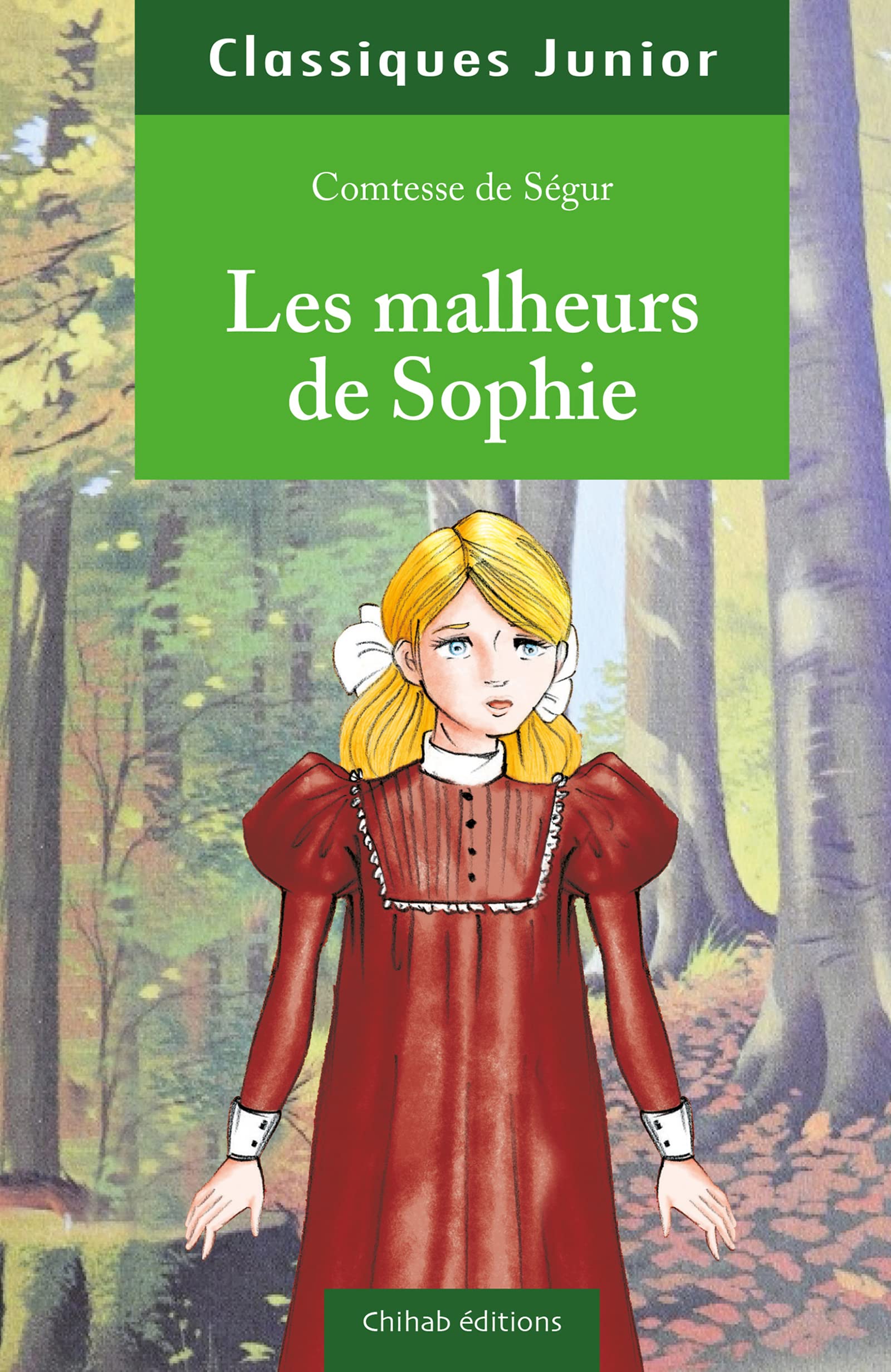 Les malheurs de Sophie (French Edition) by Comtesse de Ségur, | Goodreads