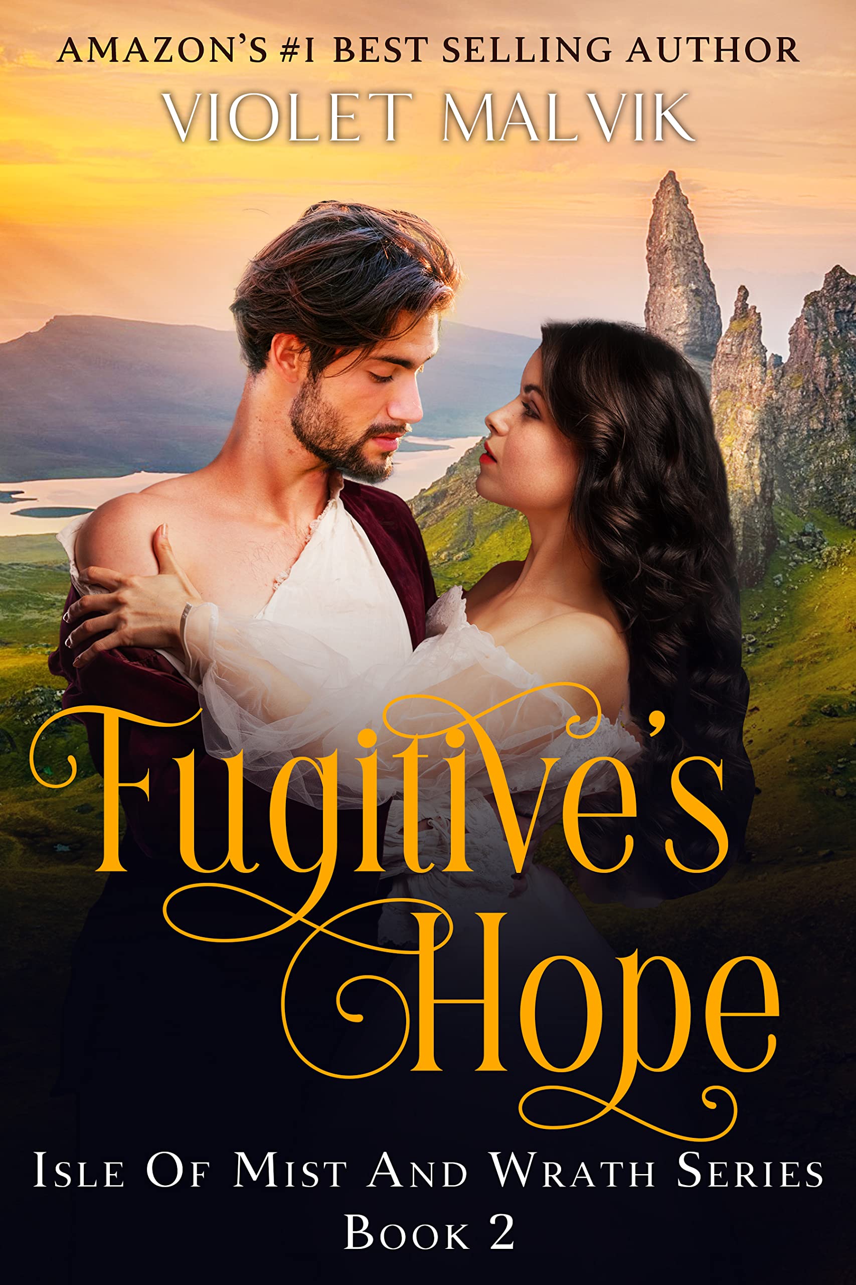 Fugitive's Hope (Isle of Mist and Wrath #2) by Violet Malvik | Goodreads