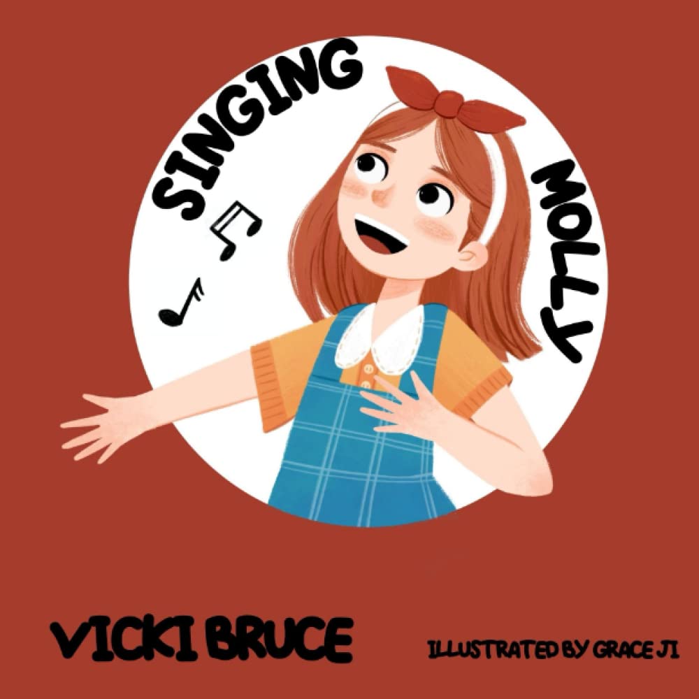 Singing Molly by Vicki Bruce | Goodreads
