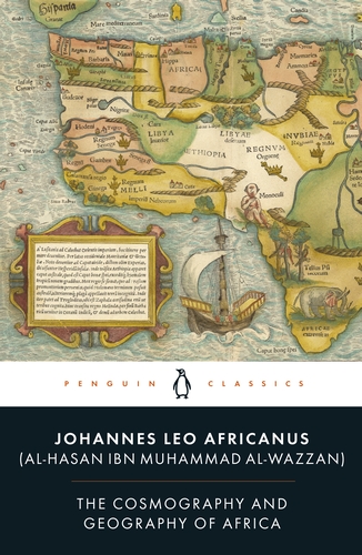 The Cosmography and Geography of Africa by Johannes Leo Africanus ...