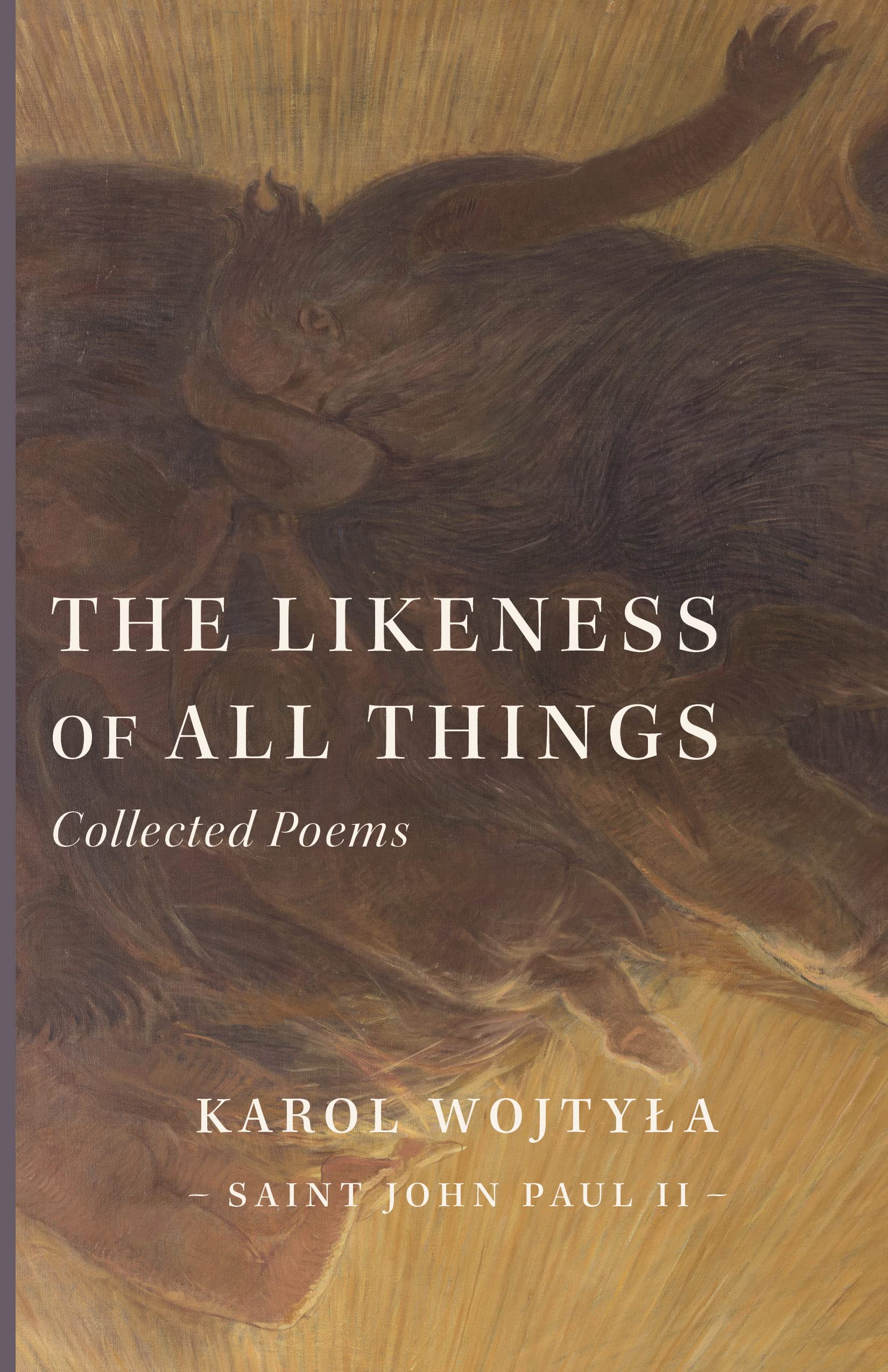The Likeness of All Things: Collected Poems by Karol Wojtyła | Goodreads