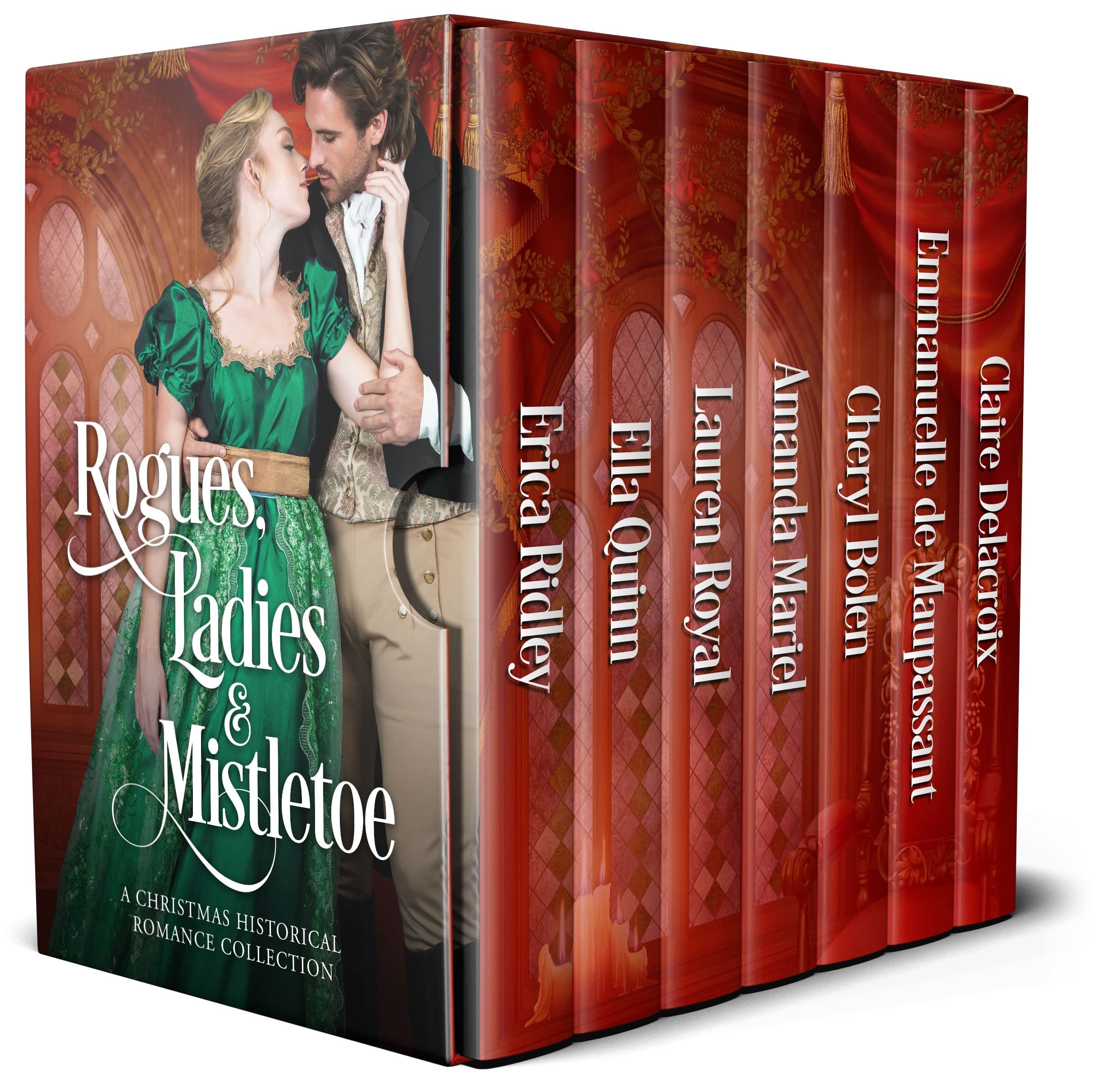 Rogues, Ladies & Mistletoe: A Christmas Historical Romance Collection ...