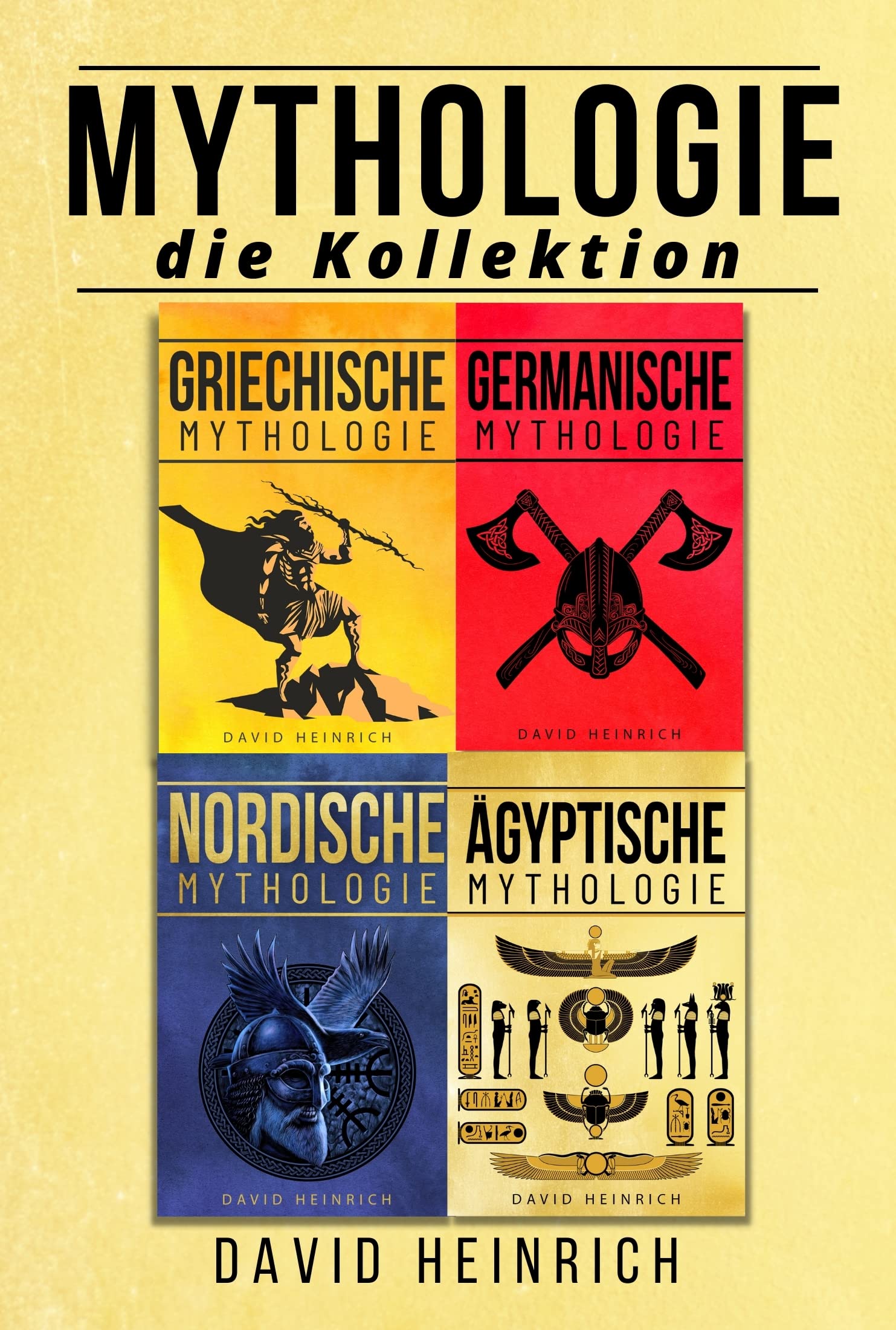 Mythologie, die Kollektion: Das Buch enthält die schönsten Mythologien ...