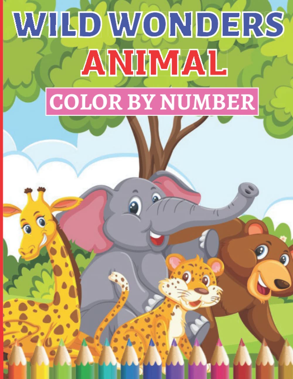 Wild Wonders Animal Color By Number: Wildlife Coloring Book : Artistic ...