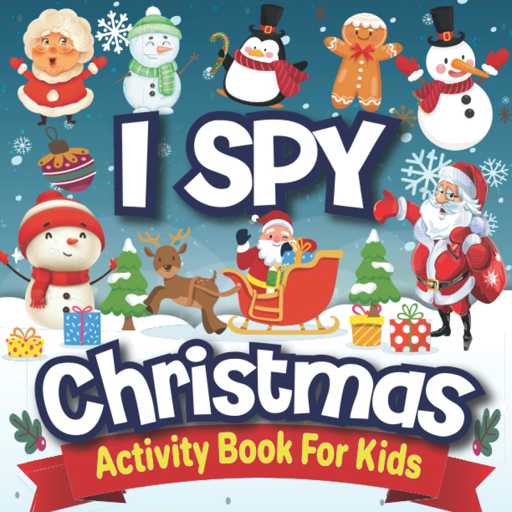 Christmas Gifts For Kids: I Spy Christmas book For Kids Ages 2-5 ...