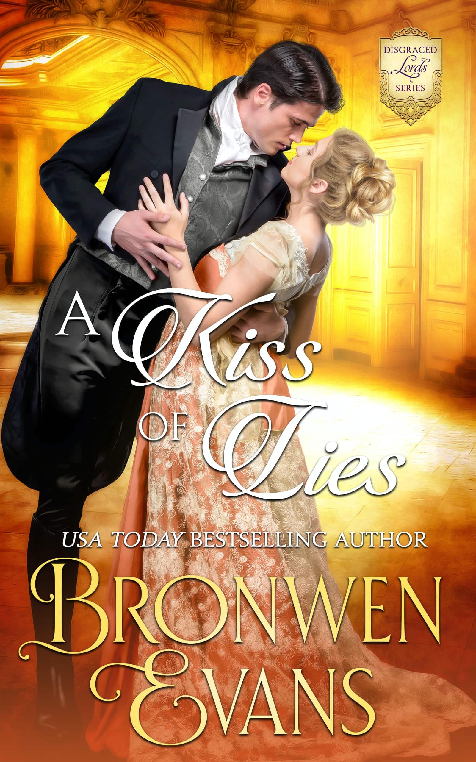 A Kiss of Lies by Bronwen Evans | Goodreads