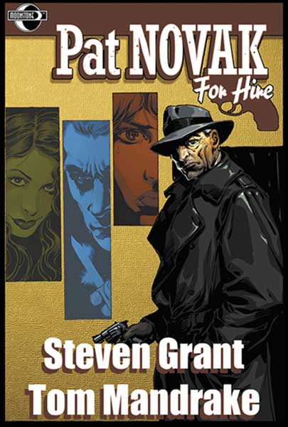 Pat Novak for Hire by Steven Grant | Goodreads