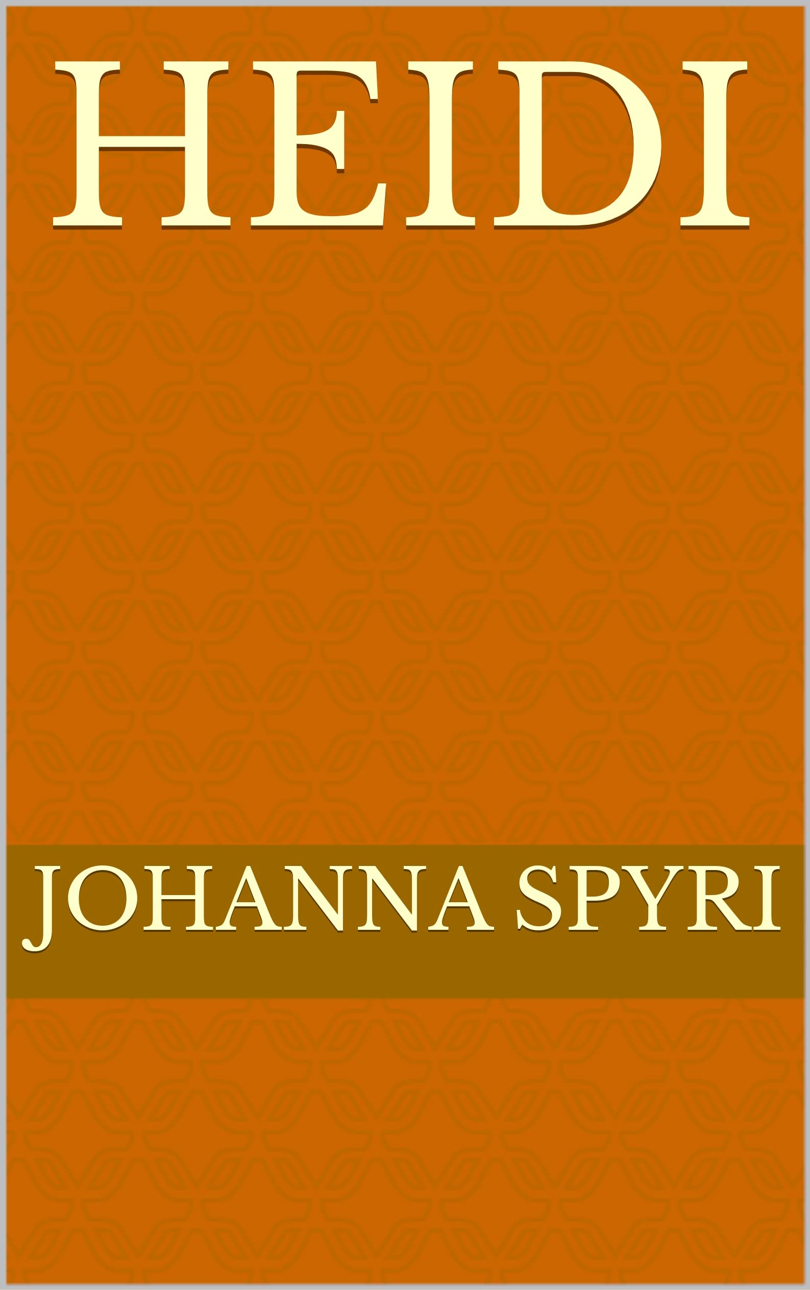 Heidi by Johanna Spyri | Goodreads