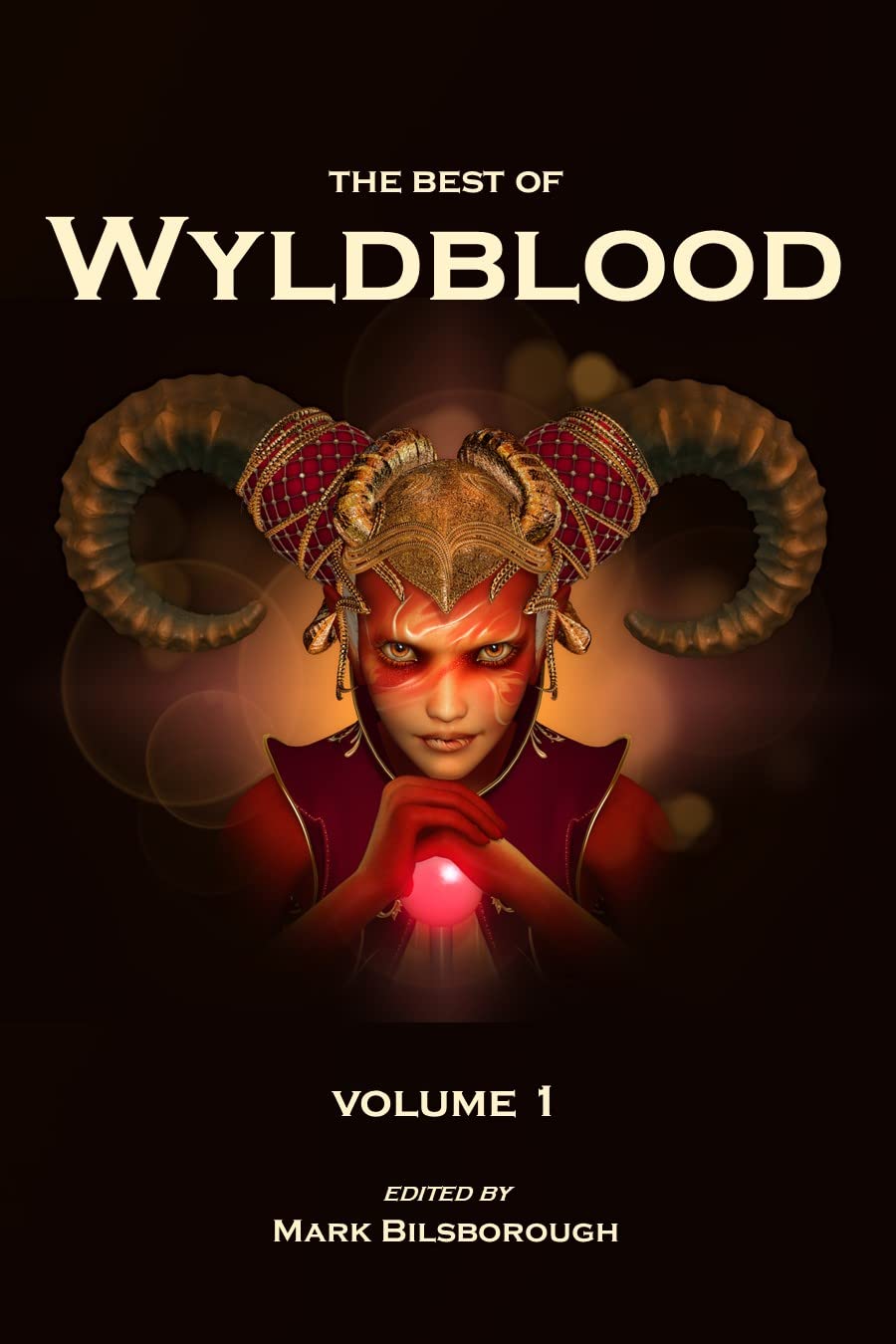 The Best of Wyldblood: Volume 1 by Mark Bilsborough | Goodreads