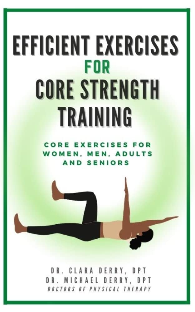 Efficient Exercises for Core Strength Training: Core Exercises for ...