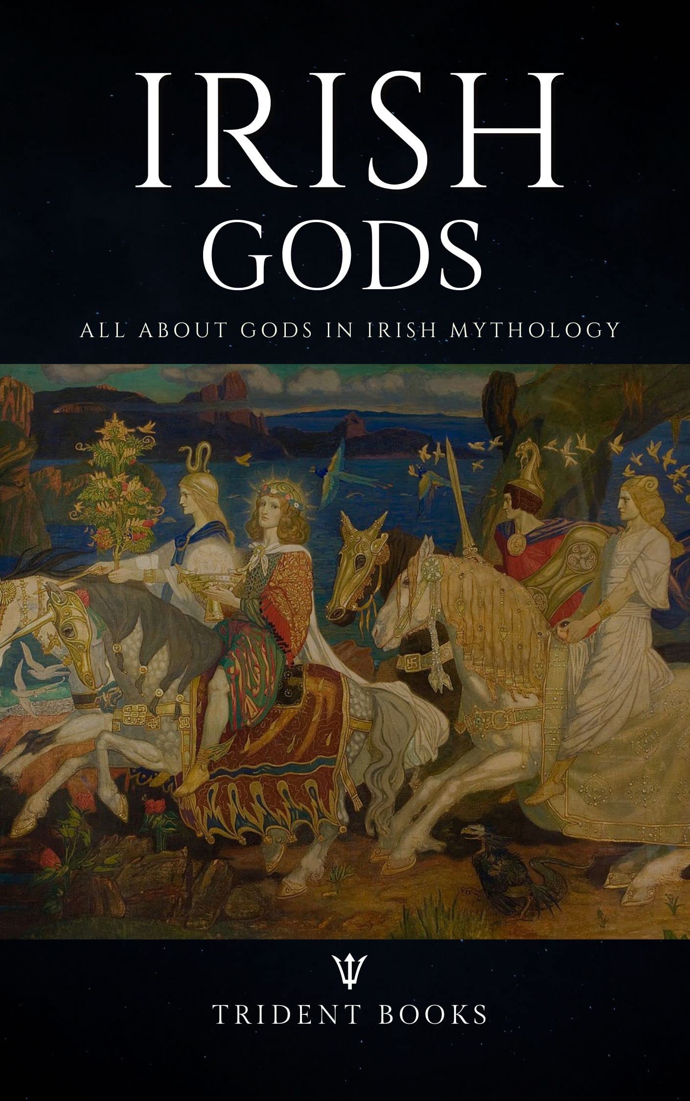 Irish Gods: All About Gods in Irish Mythology Such Daga, Lugh, Neit ...