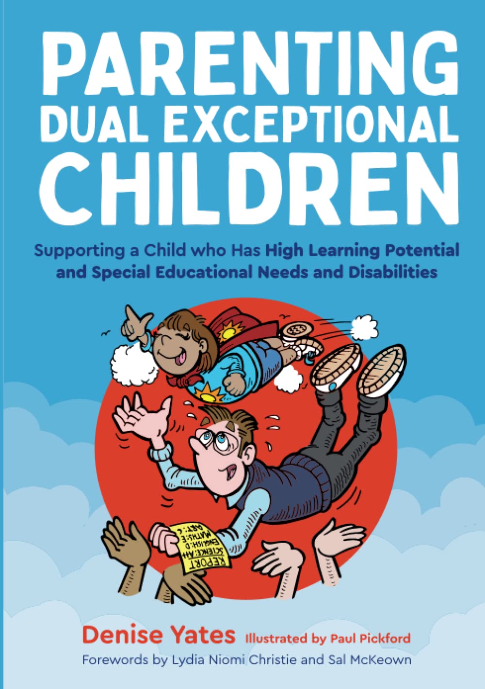 Parenting Dual Exceptional Children by Denise Yates | Goodreads