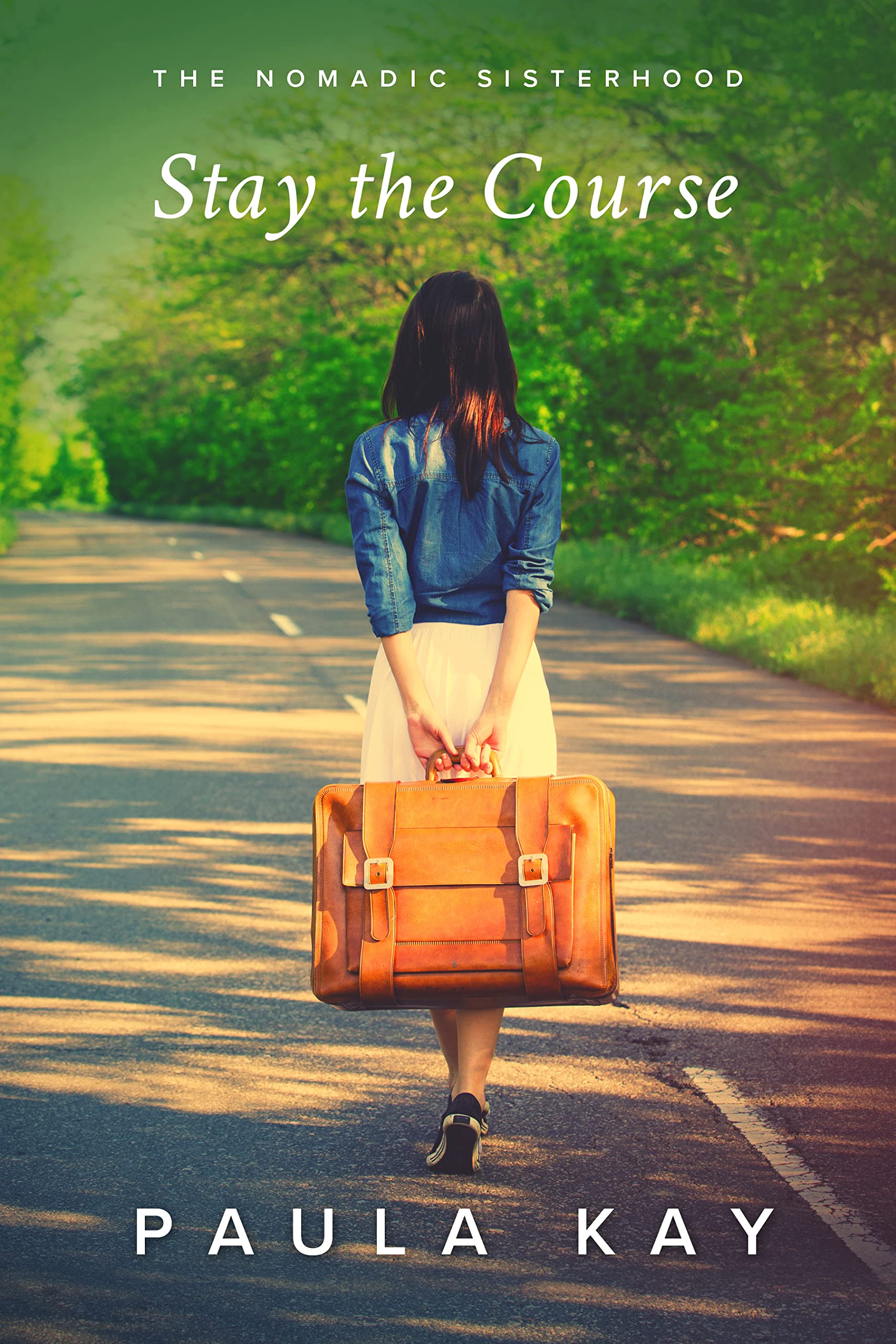 Stay the Course by Paula Kay | Goodreads