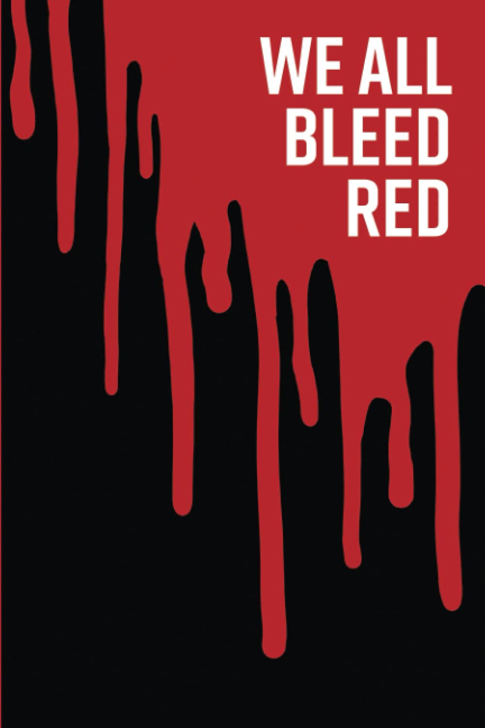 We All Bleed Red by Jenafor Rollins | Goodreads
