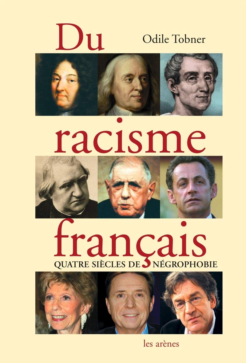 Du racisme français by Odile Tobner | Goodreads