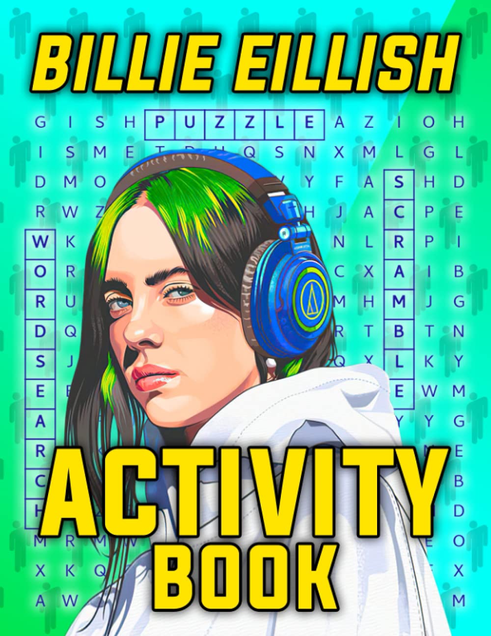 Billie Eilish Activity Book: Many Amazing Activities For Fans Of Billie ...