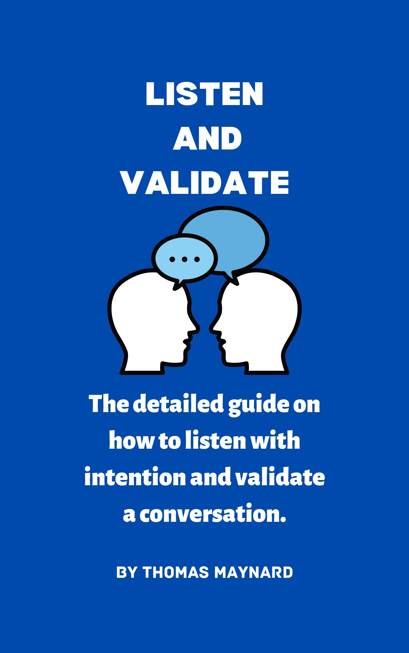 How to listen and Validate: The detailed guide on how to listen with ...