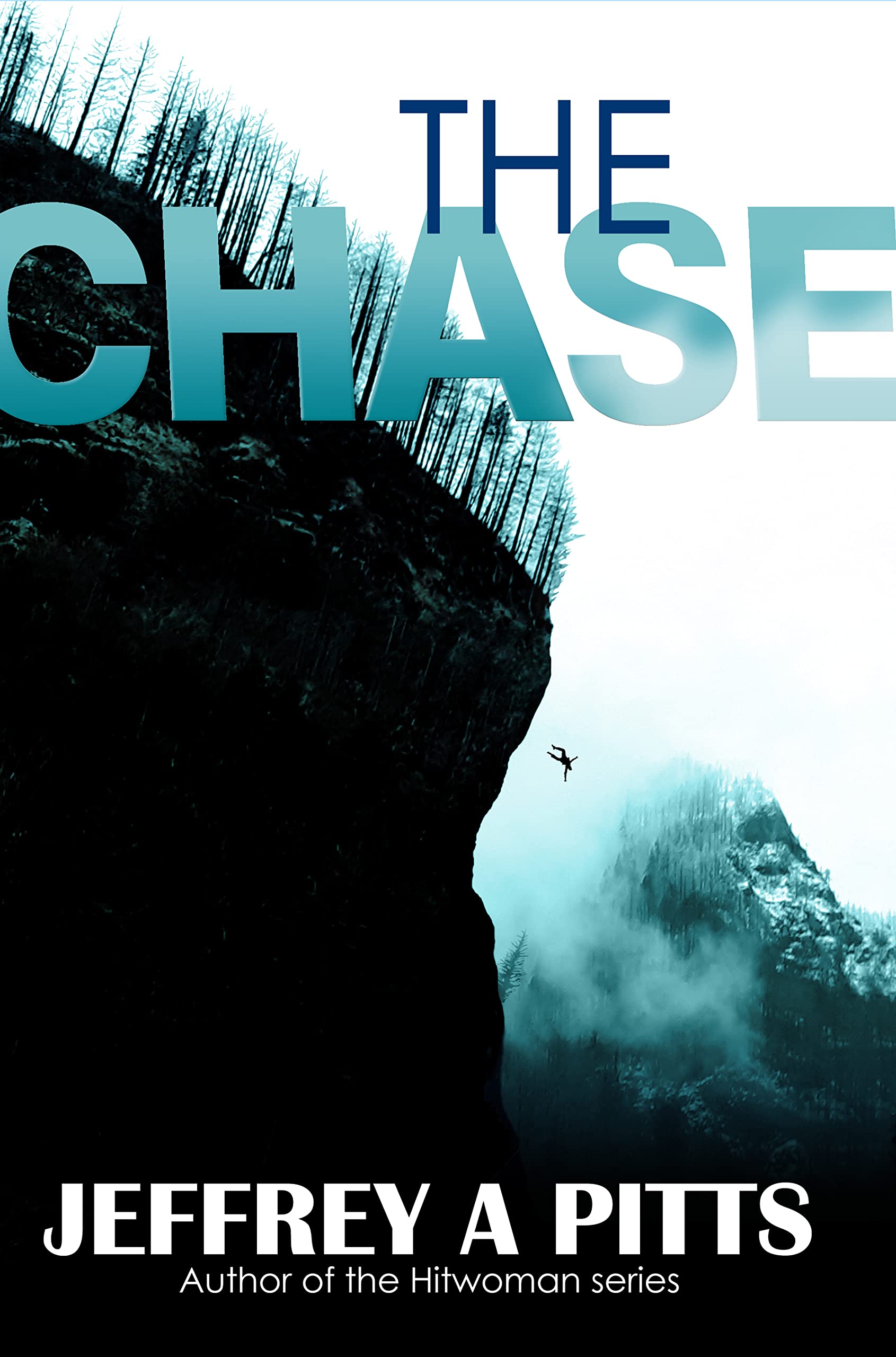 The Chase by Jeffrey A. Pitts | Goodreads