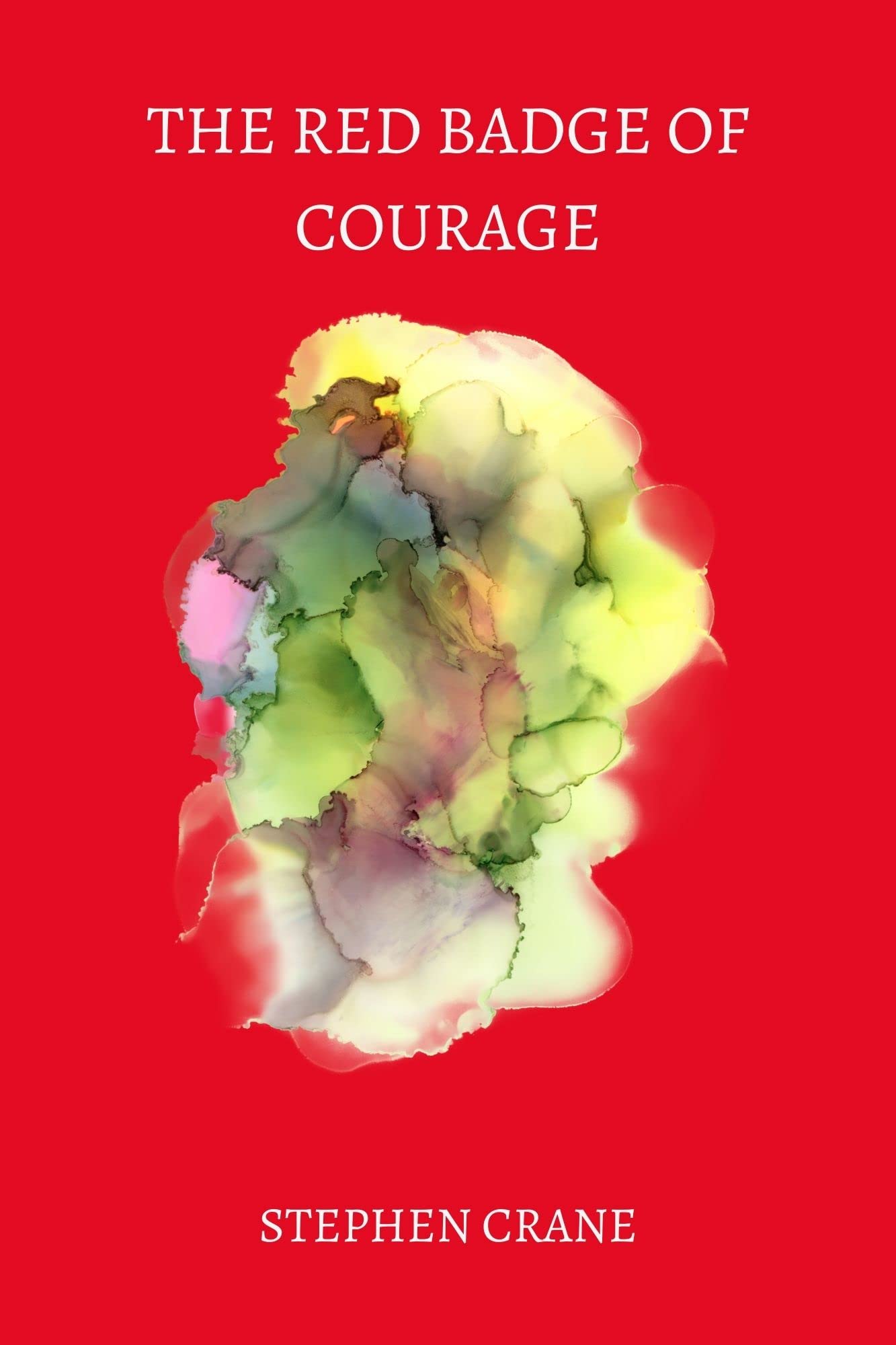 The Red Badge of Courage by stephen crane by Stephen Crane | Goodreads
