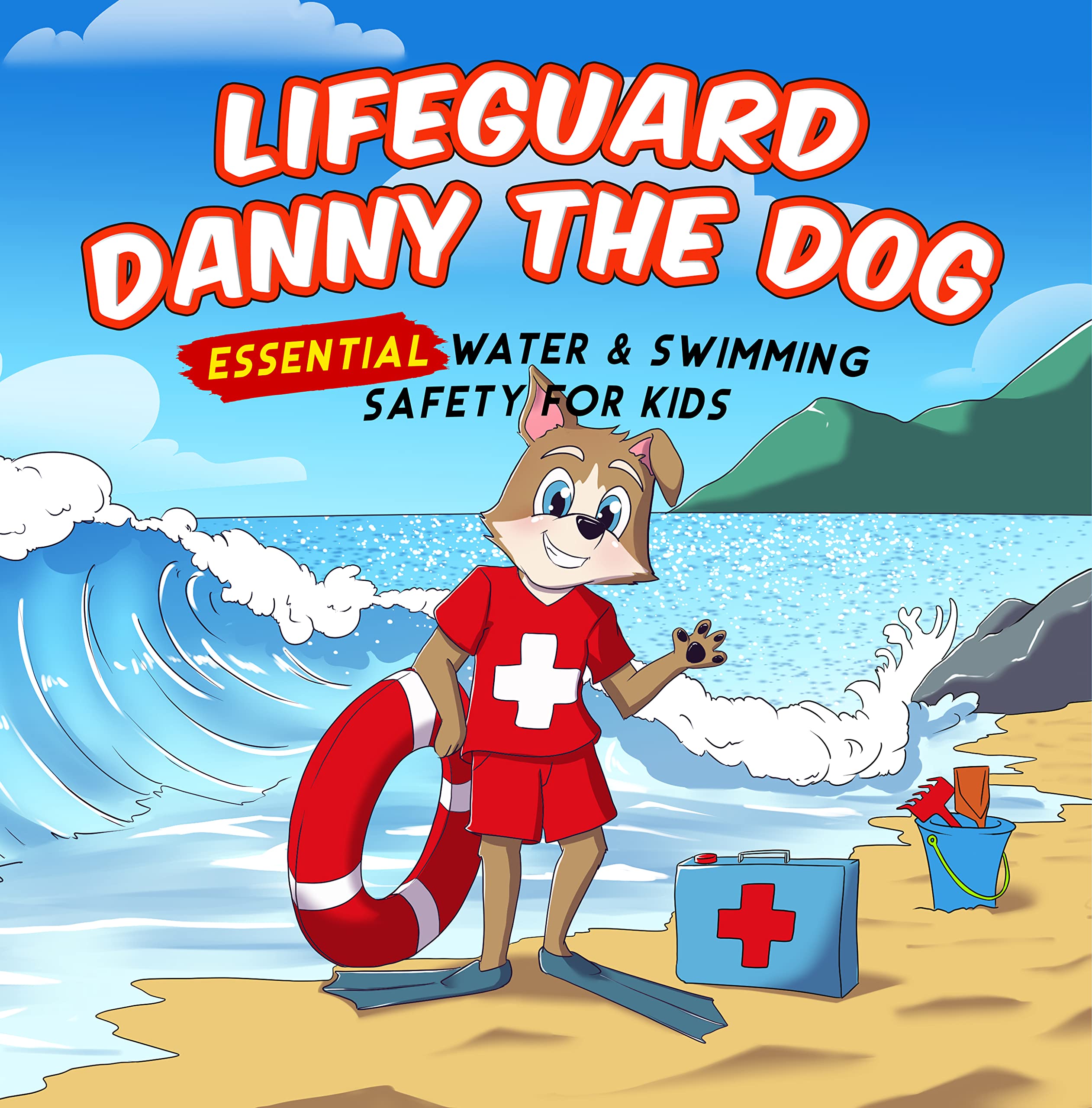 Lifeguard Danny the Dog: Essential Water & Swimming Safety for Kids ...