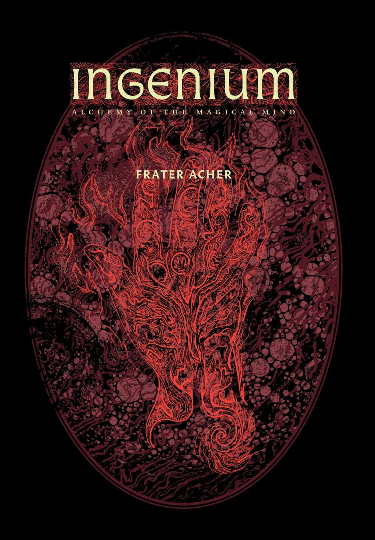 Ingenium - Alchemy of the Magical Mind by Frater Acher | Goodreads