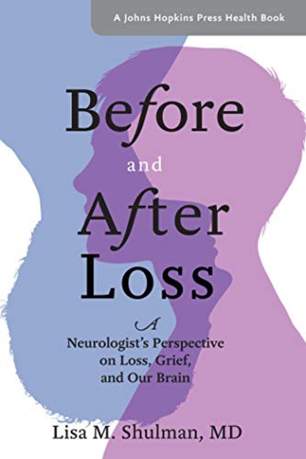 Before and After Loss by Lisa M. Shulman | Goodreads