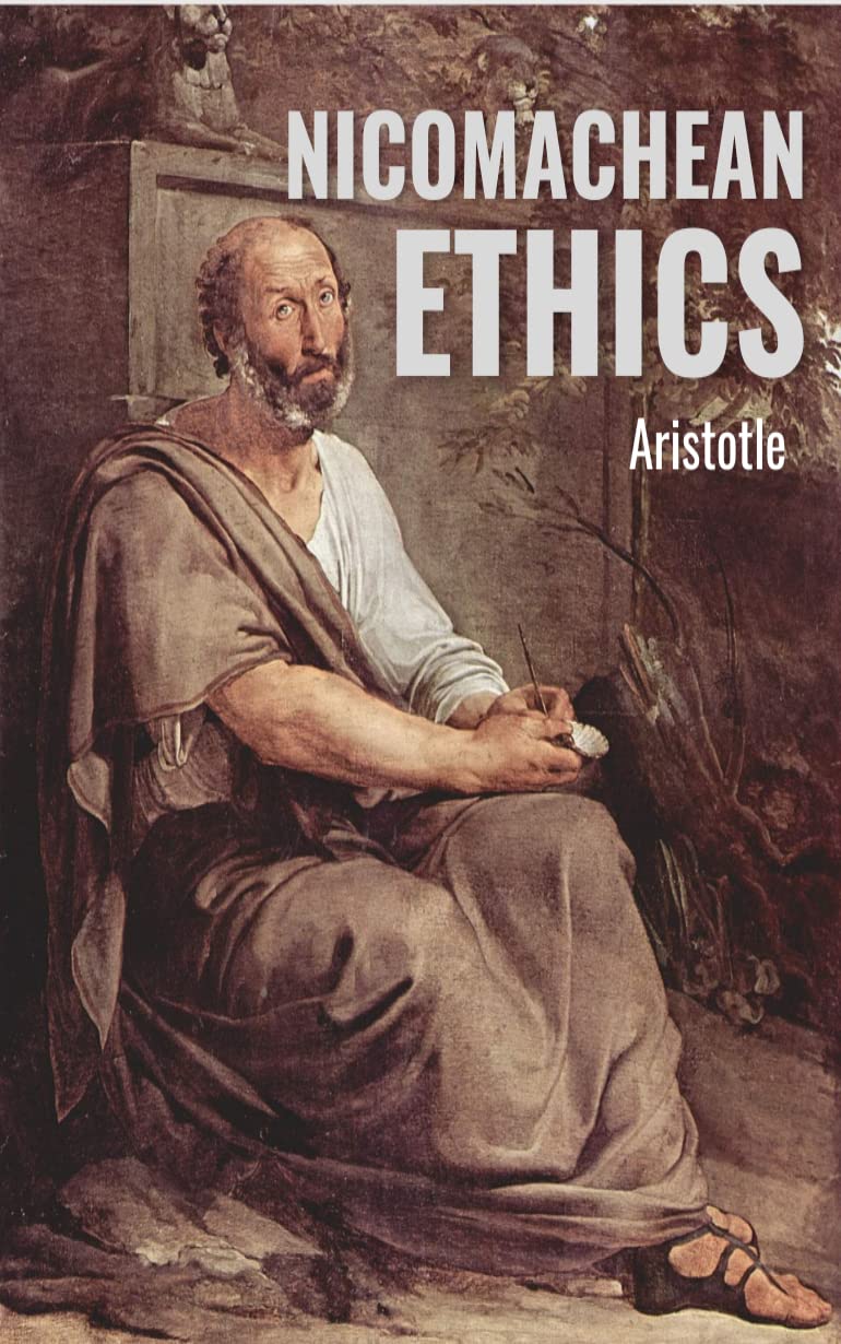 Nicomachean Ethics by Aristotle | Goodreads