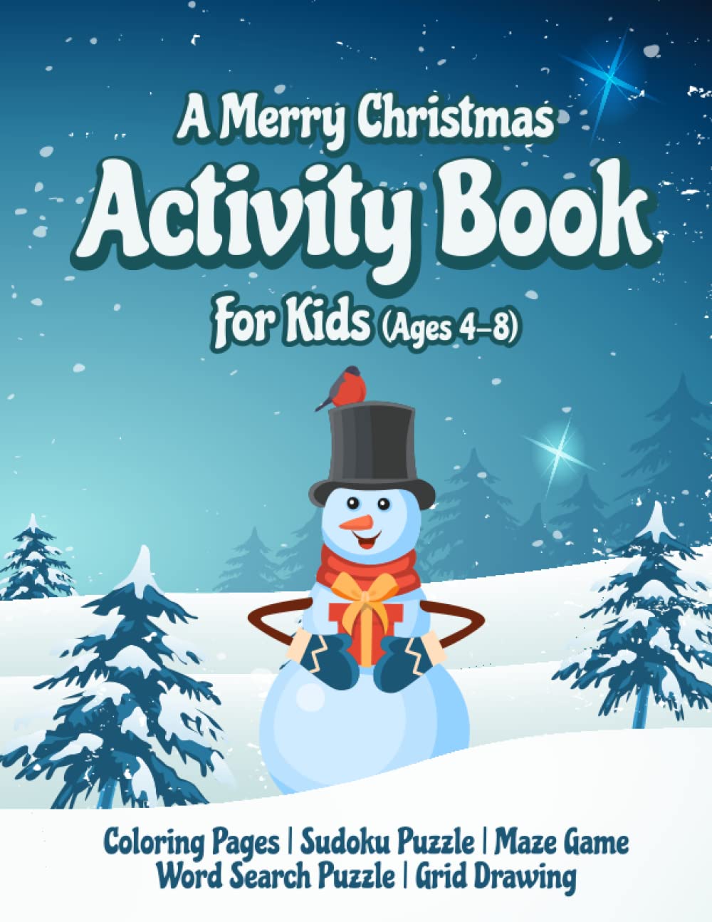 A Merry Christmas Activity Book for Kids Ages 4-8: Grid Drawing, Maze ...